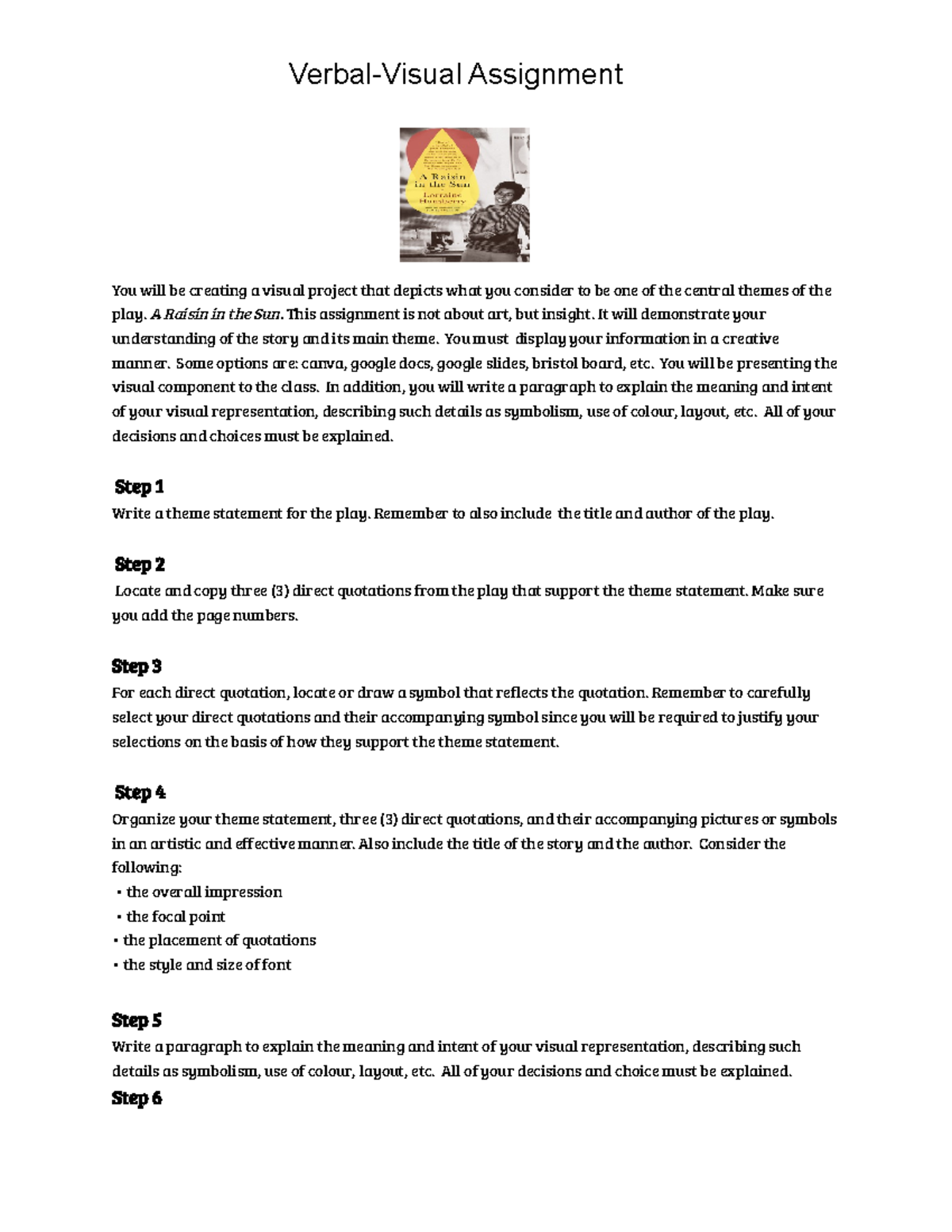 Verbal-Visual Assignment - A Raisin in the Sun. This assignment is not ...