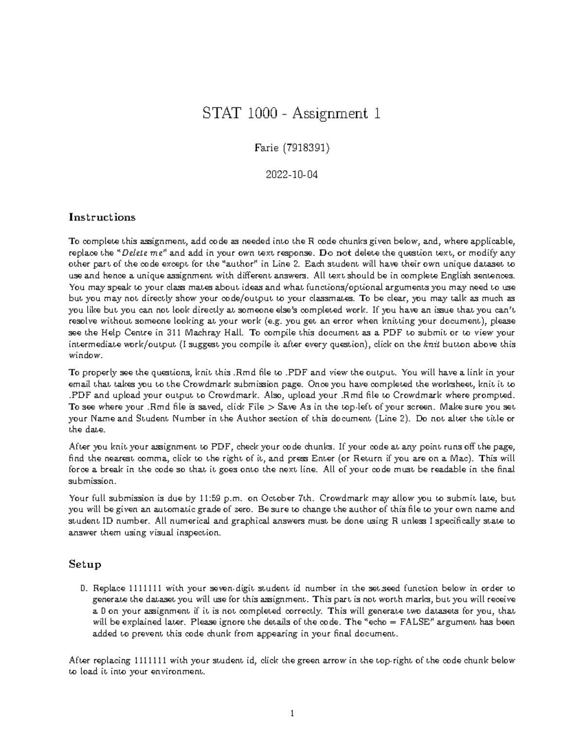 Stats 1000 Assignment 1 - STAT 1000 - Assignment 1 Farie (7918391) 2022-10- Instructions To ...