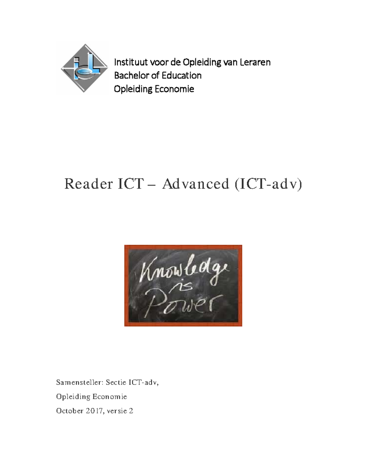 Reader ICT Advanced-1718 - Instituut voor de Opleiding van Leraren ...