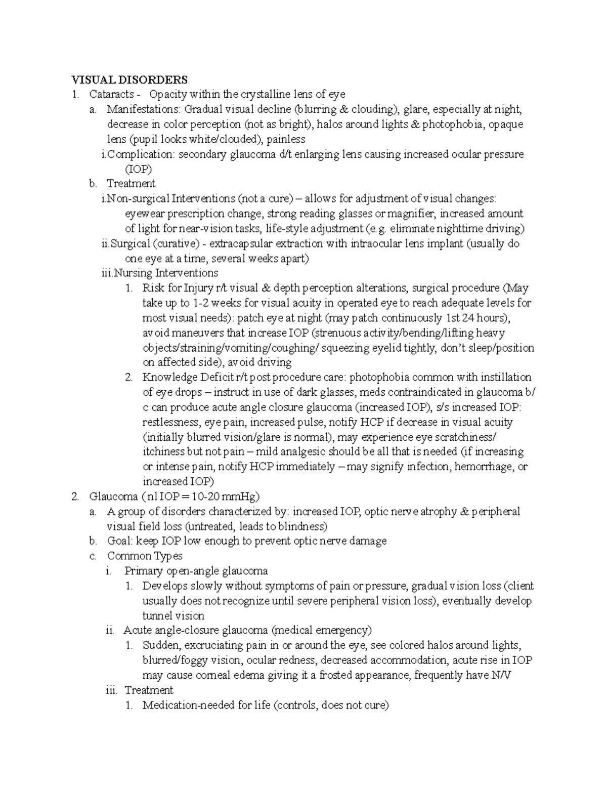 Visual - notes - VISUAL DISORDERS Cataracts - Opacity within the ...
