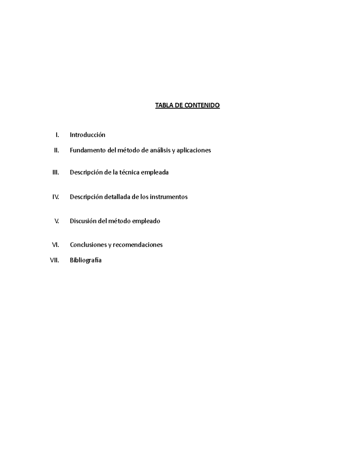 Informe-IR-final - Nota: 15 - TABLA DE CONTENIDO I. II. Fundamento del ...