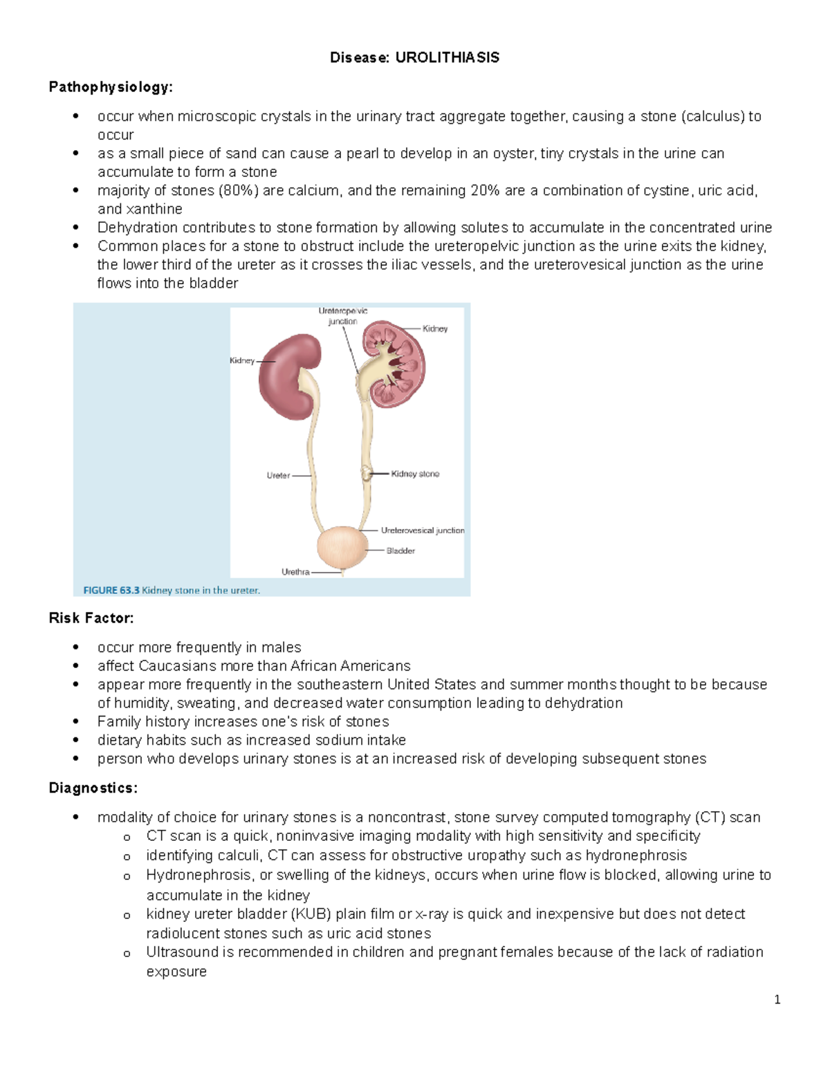 Disease Patho Urolithiasis - Disease: UROLITHIASIS Pathophysiology: occur when microscopic - Studocu