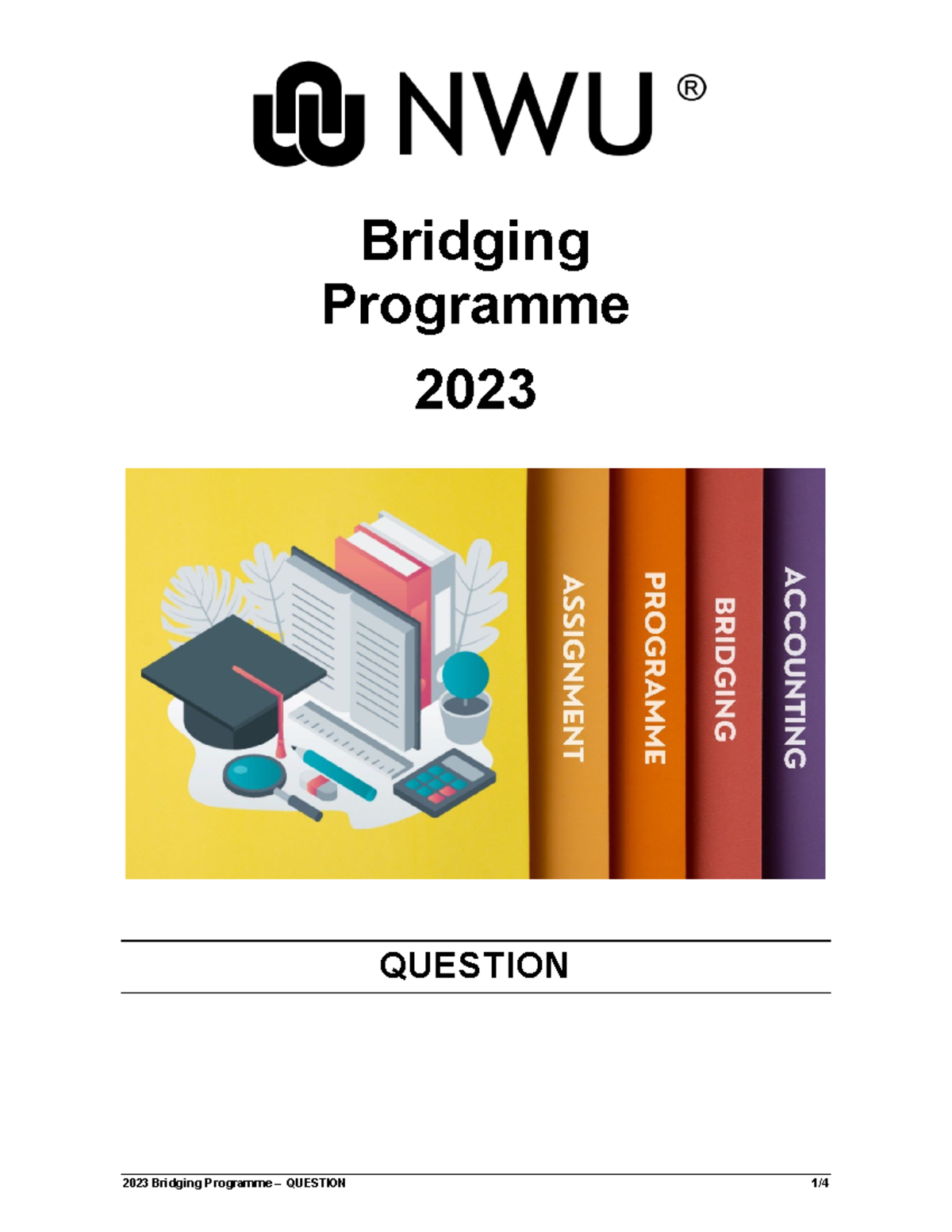 Bridging Programme Assignment 2023 Question updated - Bridging ...
