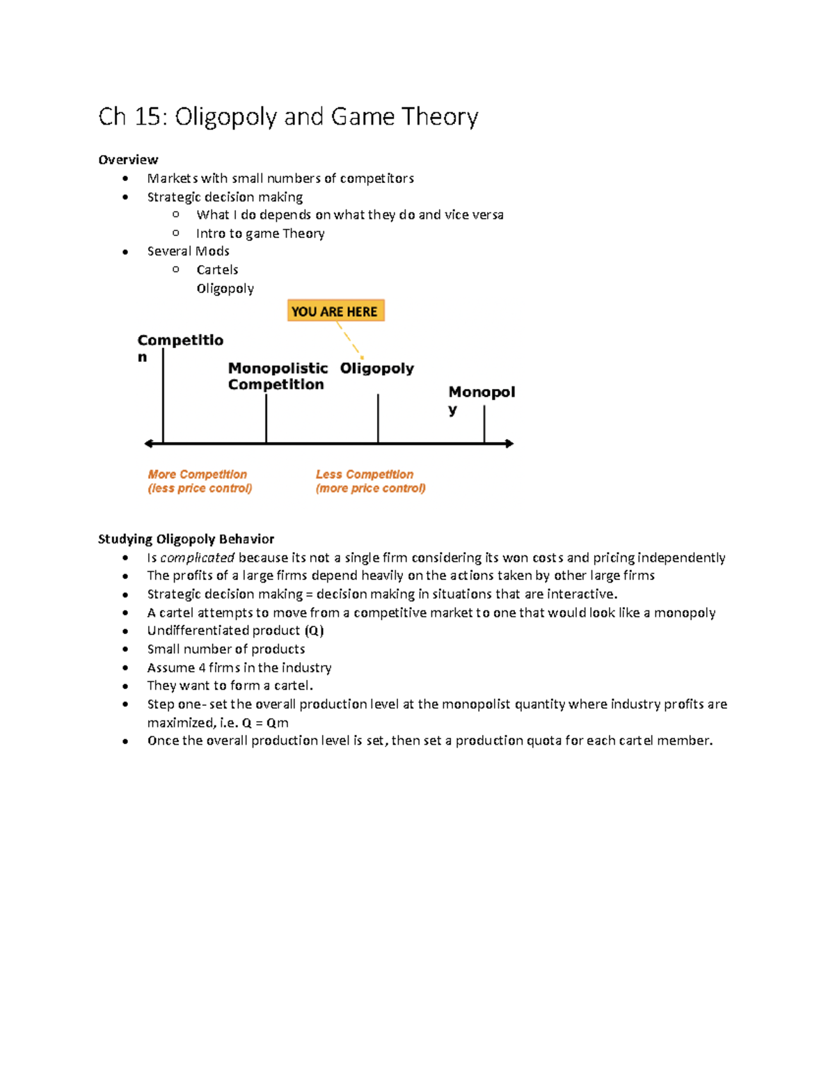 Micro.Game Theory - Ch 15: Oligopoly and Game Theory Overview • Markets ...