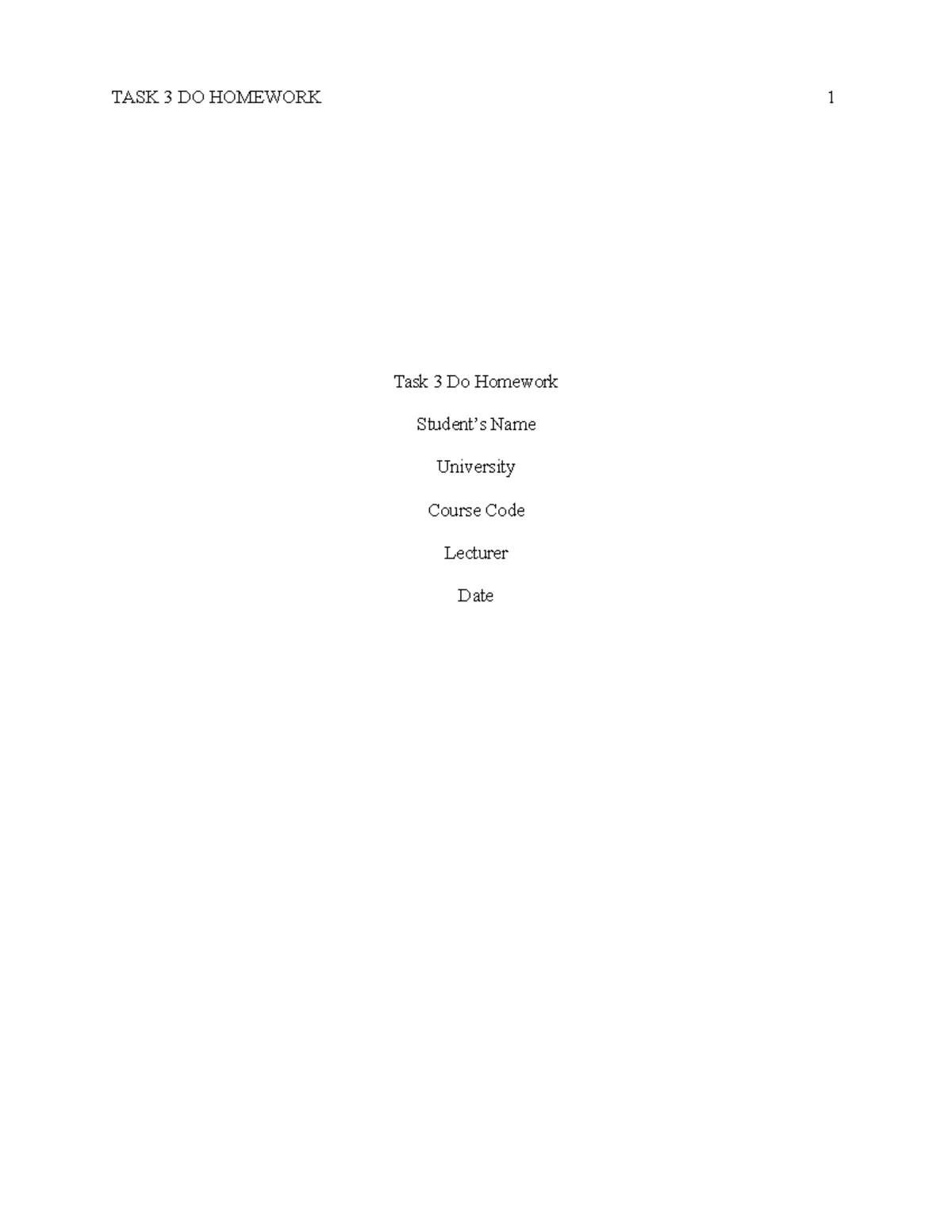 Task 3-Do Homework,Task 3-Do Homework,Task 3-Do Homework - Task 3 Do ...