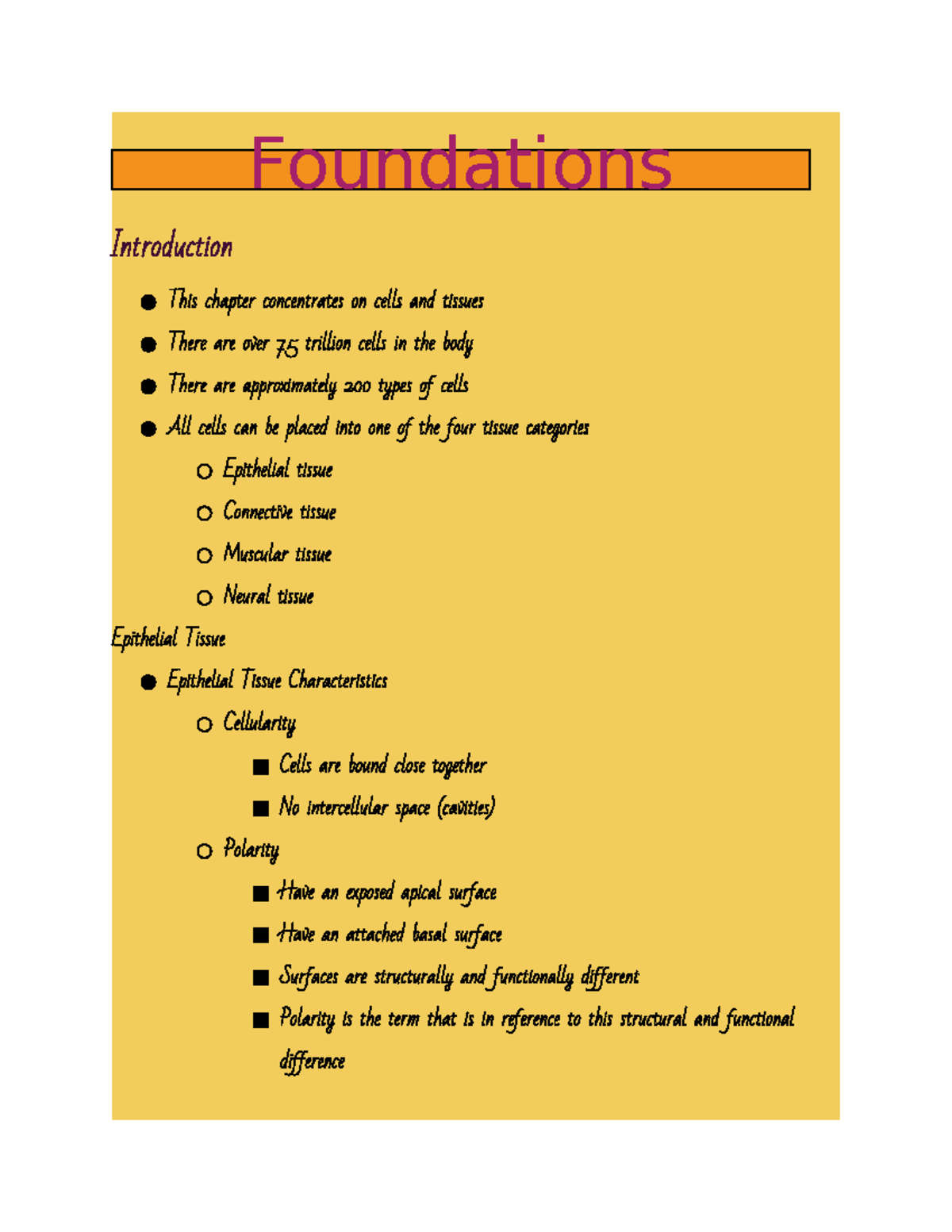 Foundations - Introduction This chapter concentrates on cells and ...