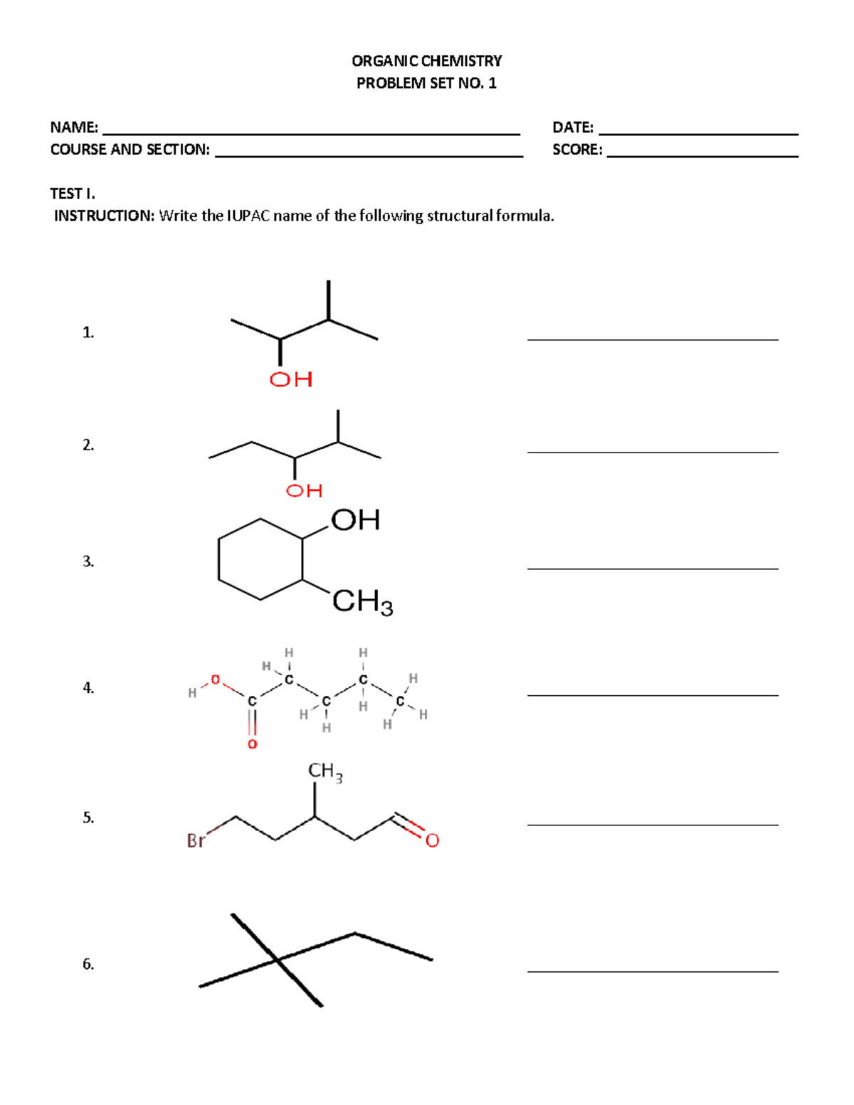 Organic chemistry problem set #1 - ORGANIC CHEMISTRY PROBLEM SET NO. 1 ...