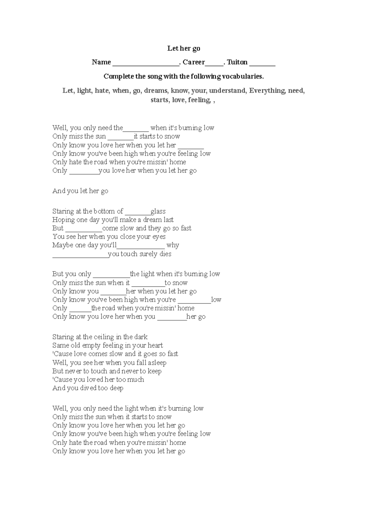 Music activity let her go - Let her go Name _____________. Career ...