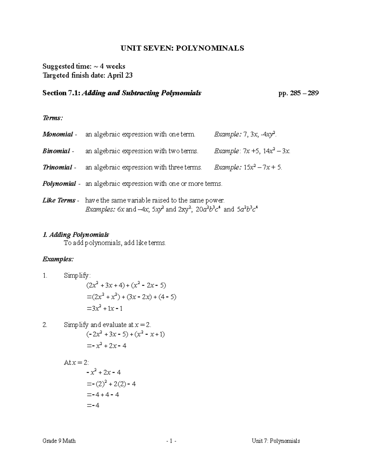 Unit 7 Polynomial Notes - UNIT SEVEN: POLYNOMINALS Suggested time: ~ 4 ...