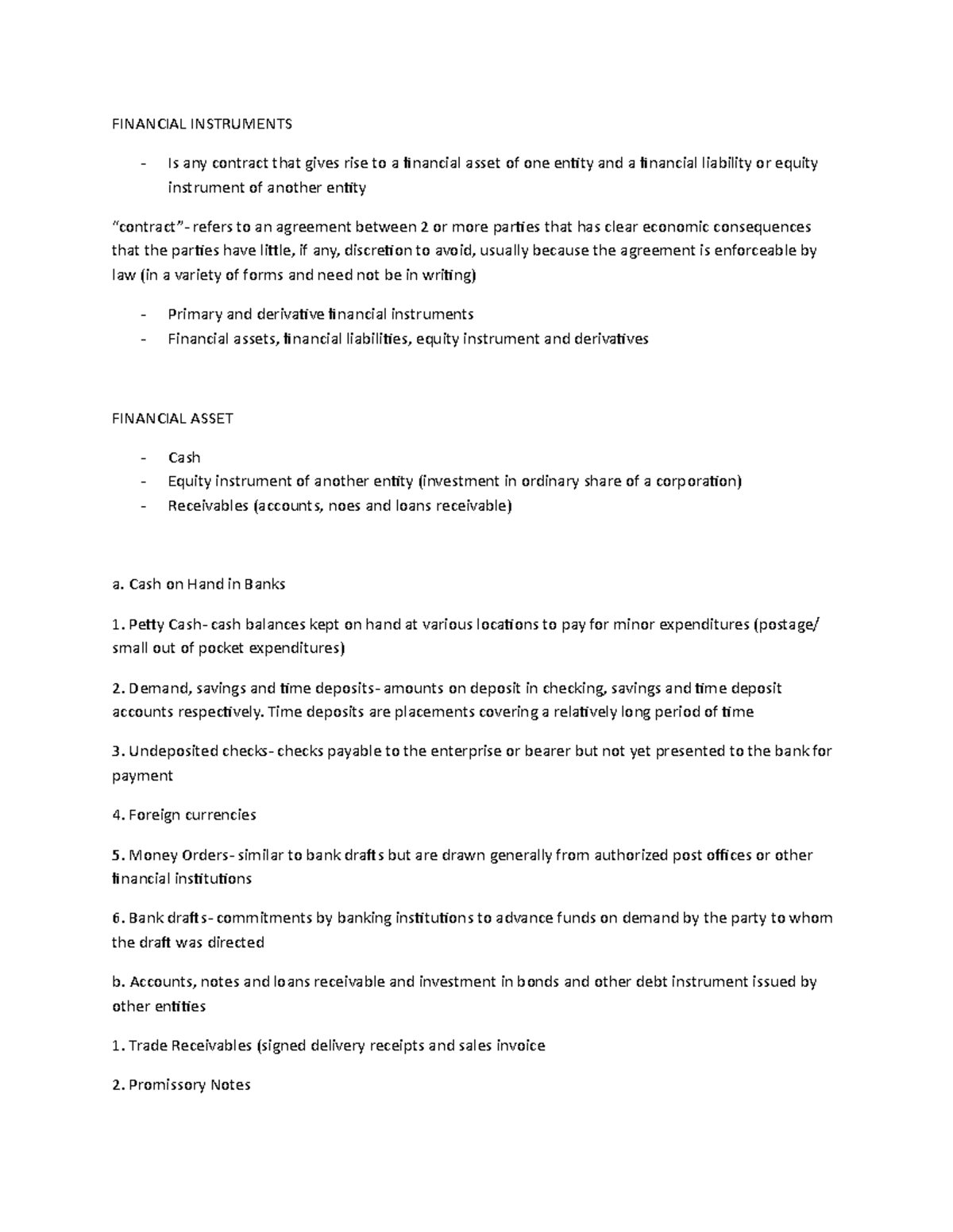 Financial Instruments - FINANCIAL INSTRUMENTS Is any contract that ...