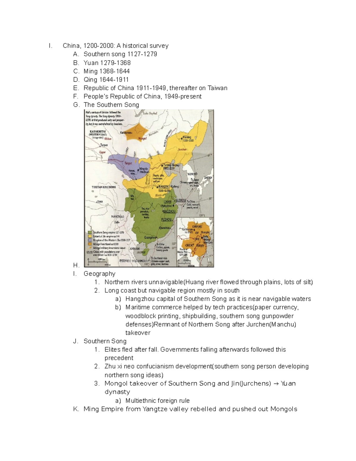 Hist6b notes - I. China, 1200-2000: A historical survey A. Southern ...