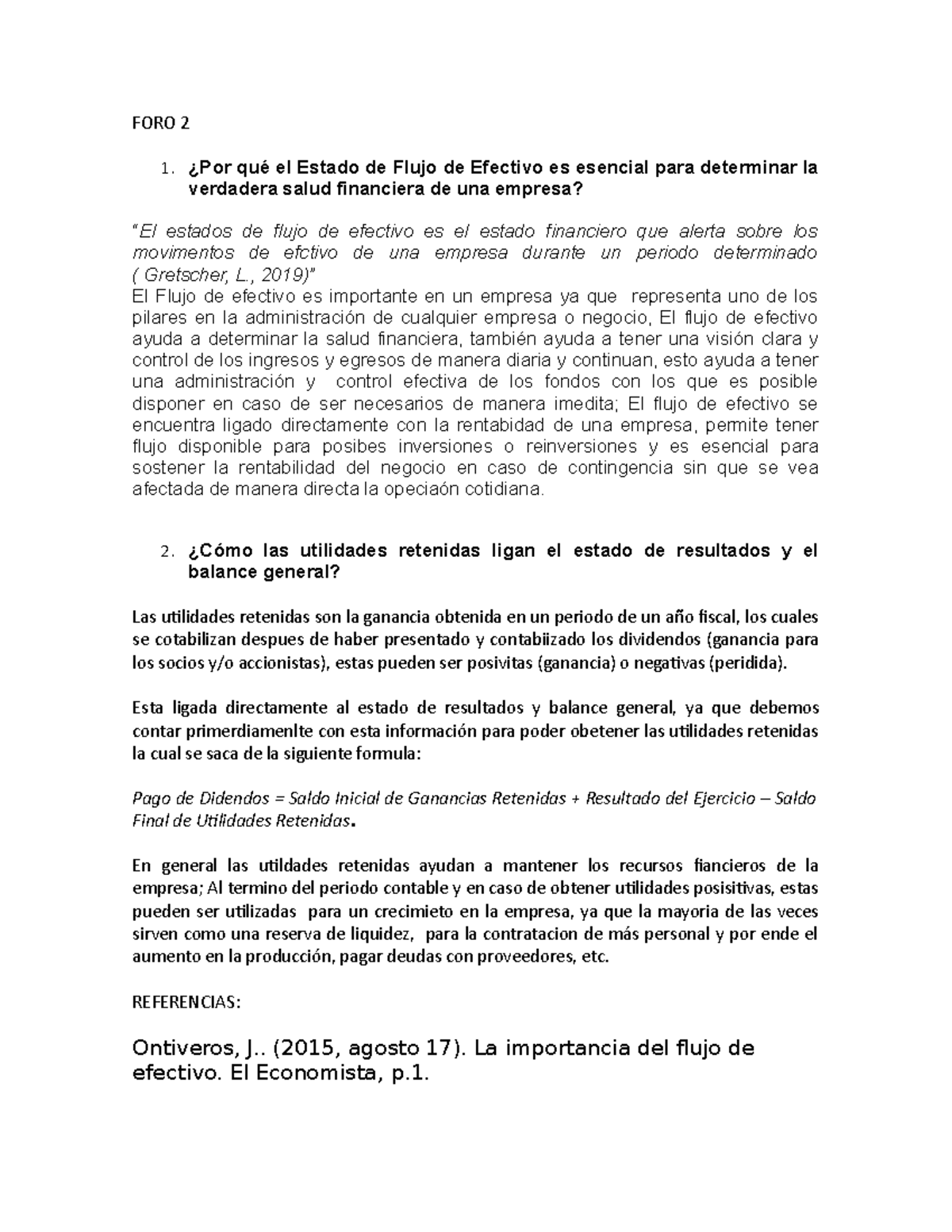 FORO 2 Sin Comentario FORO 2 Por Qu El Estado De Flujo De foro-2-sin-comentario-foro-2-por-qu-el-estado-de-flujo-de