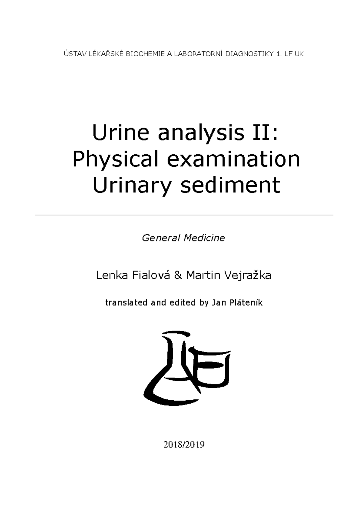Urine-physical-sediment 1819 - ÚSTAV LÉKAŘSKÉ BIOCHEMIE A LABORATORNÍ ...