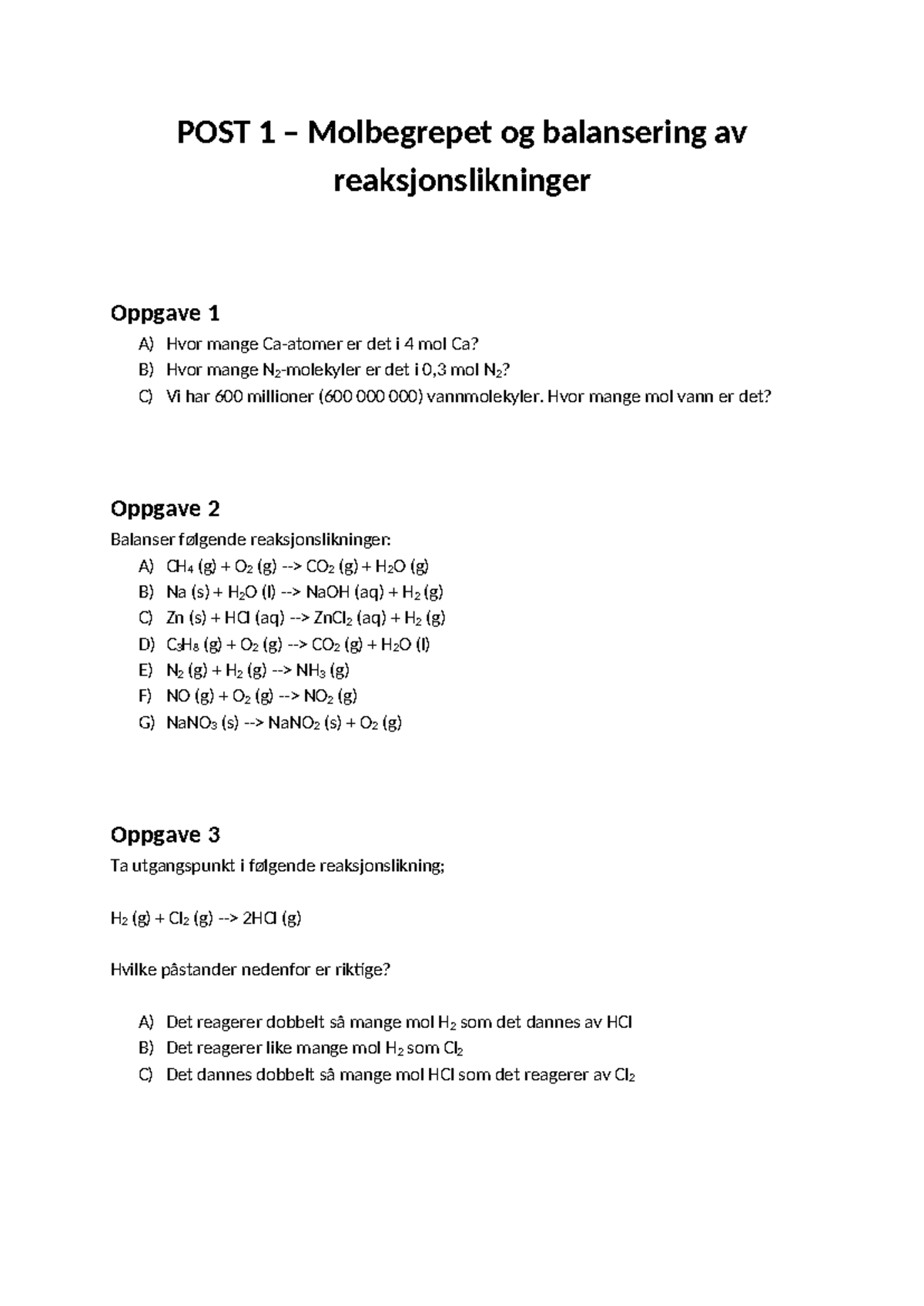 Poster - Øving til støkiometri - POST 1 – Molbegrepet og balansering av ...