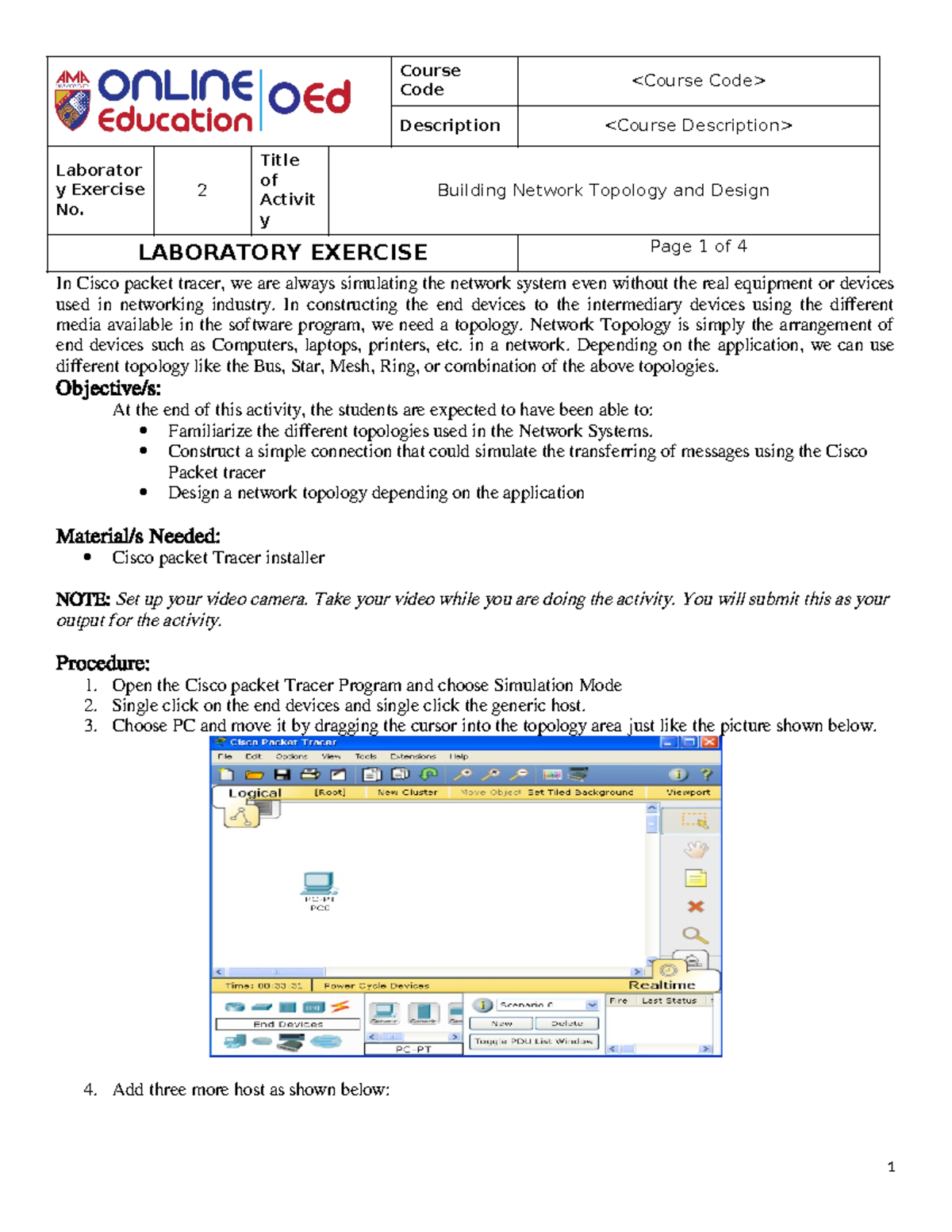 Week003-Laboratory Exercise 002-Network Models - In Cisco packet tracer, we are always ...
