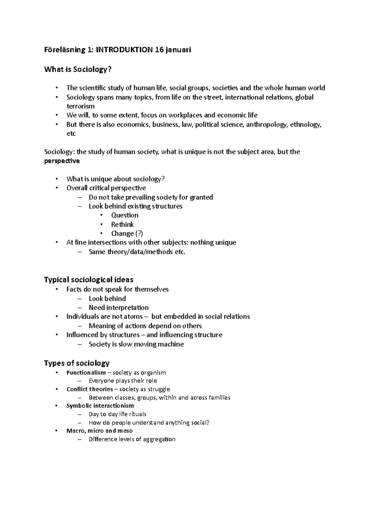 Grundläggande sociologi - Föreläsning 1: INTRODUKTION 16 januari What ...