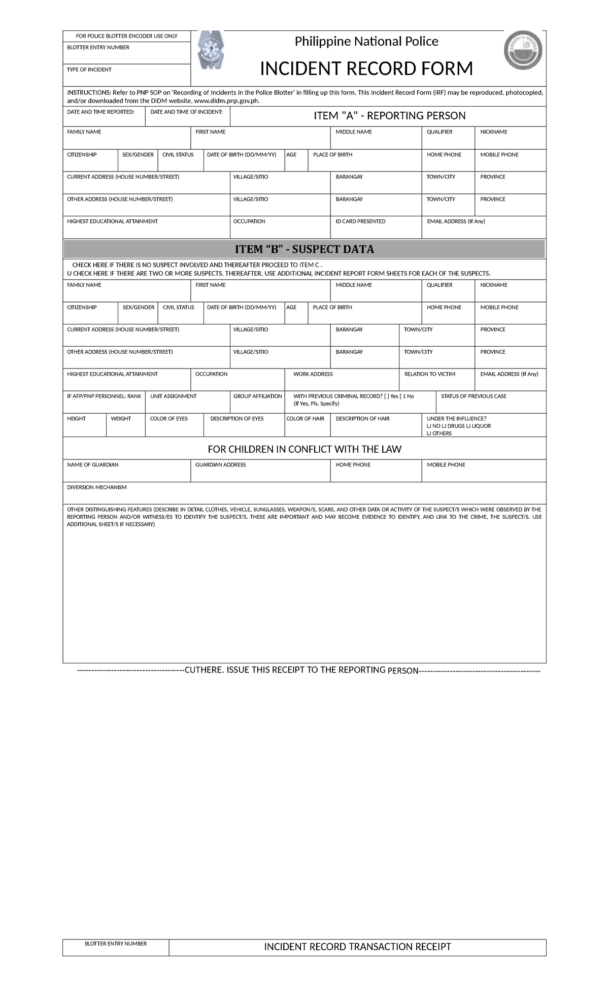 CILO 2.2 Incident Record Form - FOR POLICE BLOTTER ENCODER USE ONLY Philippine National Police ...