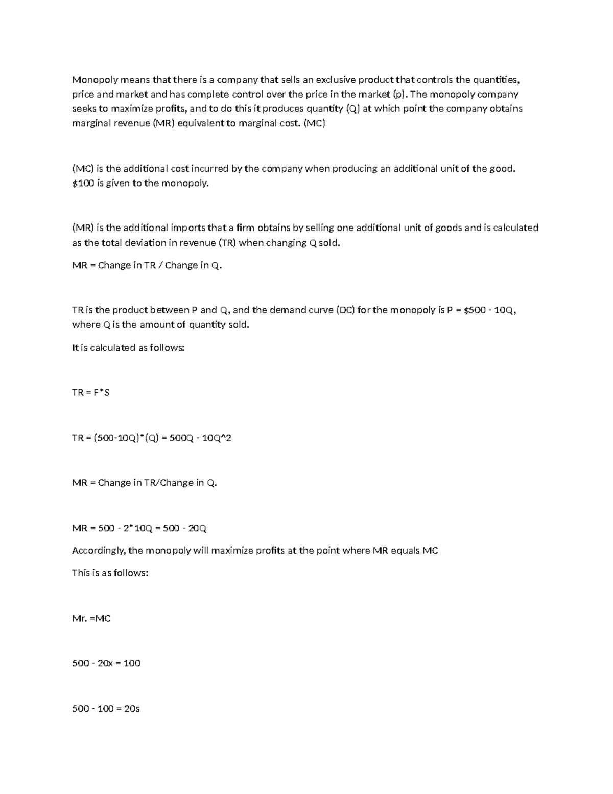 Written Assignment Unit 4 ECO - Monopoly means that there is a company that sells an exclusive ...