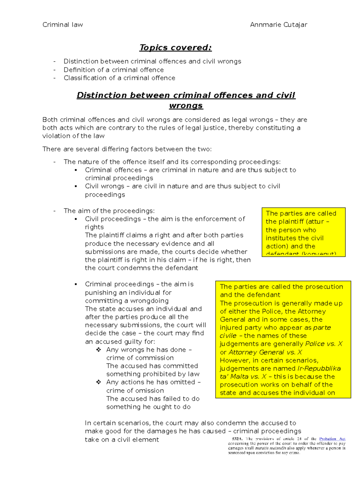 Lecture notes final - Topics covered: Distinction between criminal ...