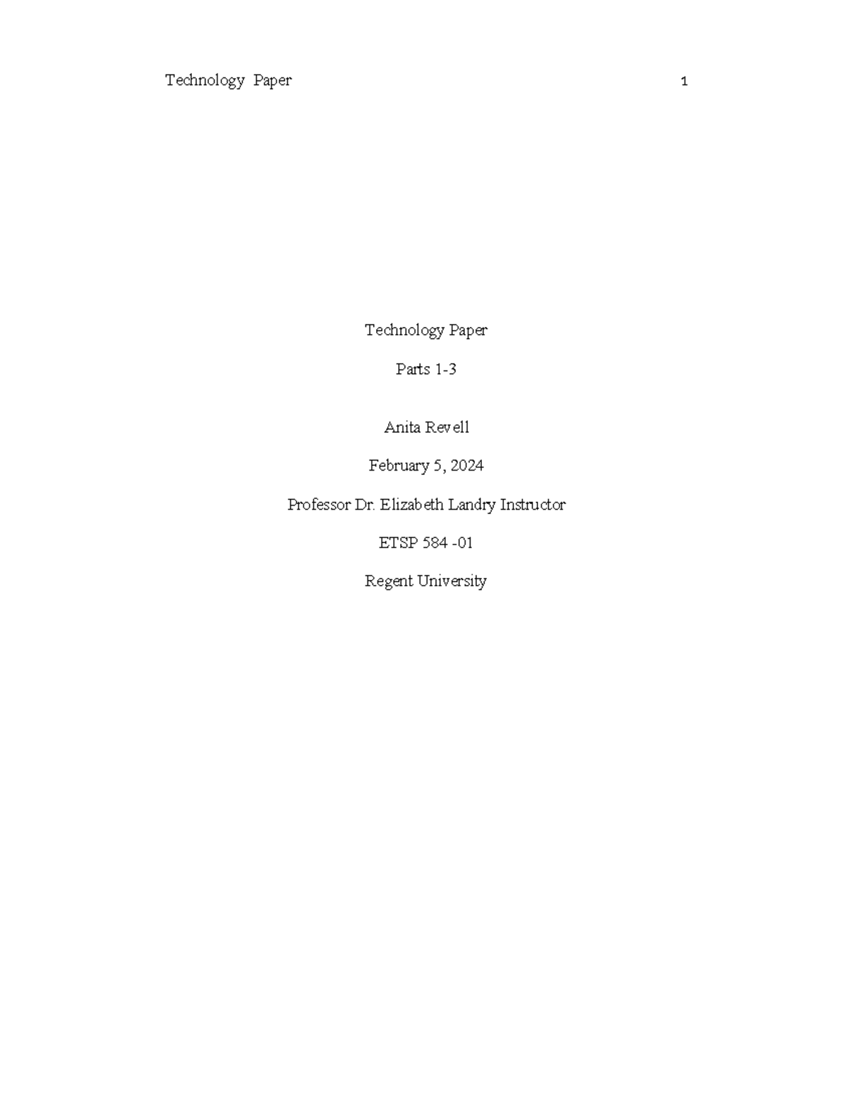 Anita Revell Technology Paper Final Copy - Technology Paper 1 ...