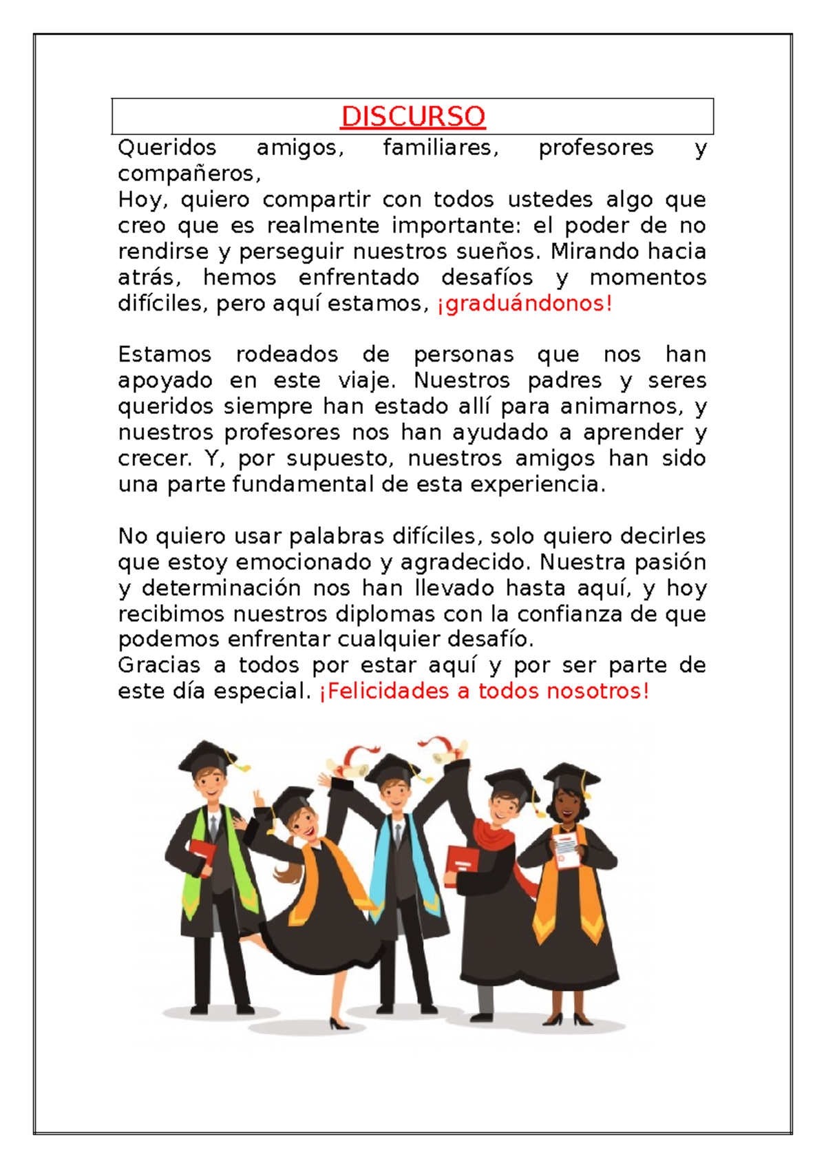 Discurso tecnicas de comunicacion - DISCURSO Queridos amigos ...