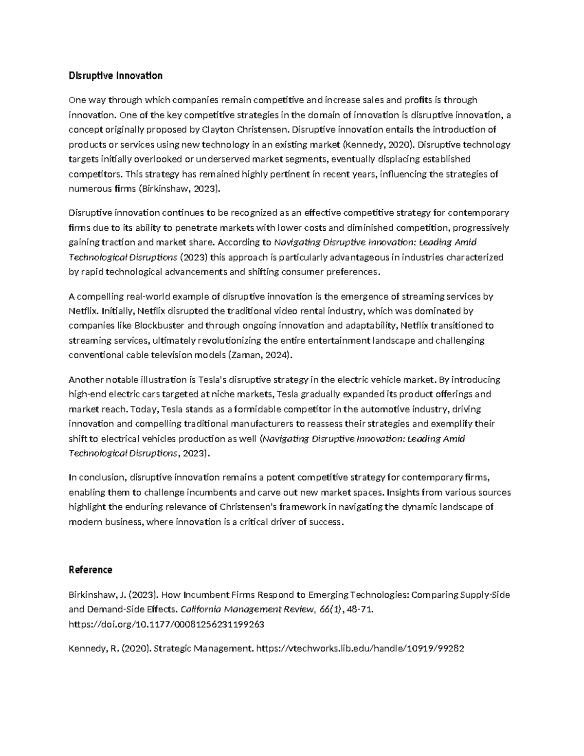 BUS 5117 DA 6 - Disruptive Innovation - Disruptive Innovation One way ...