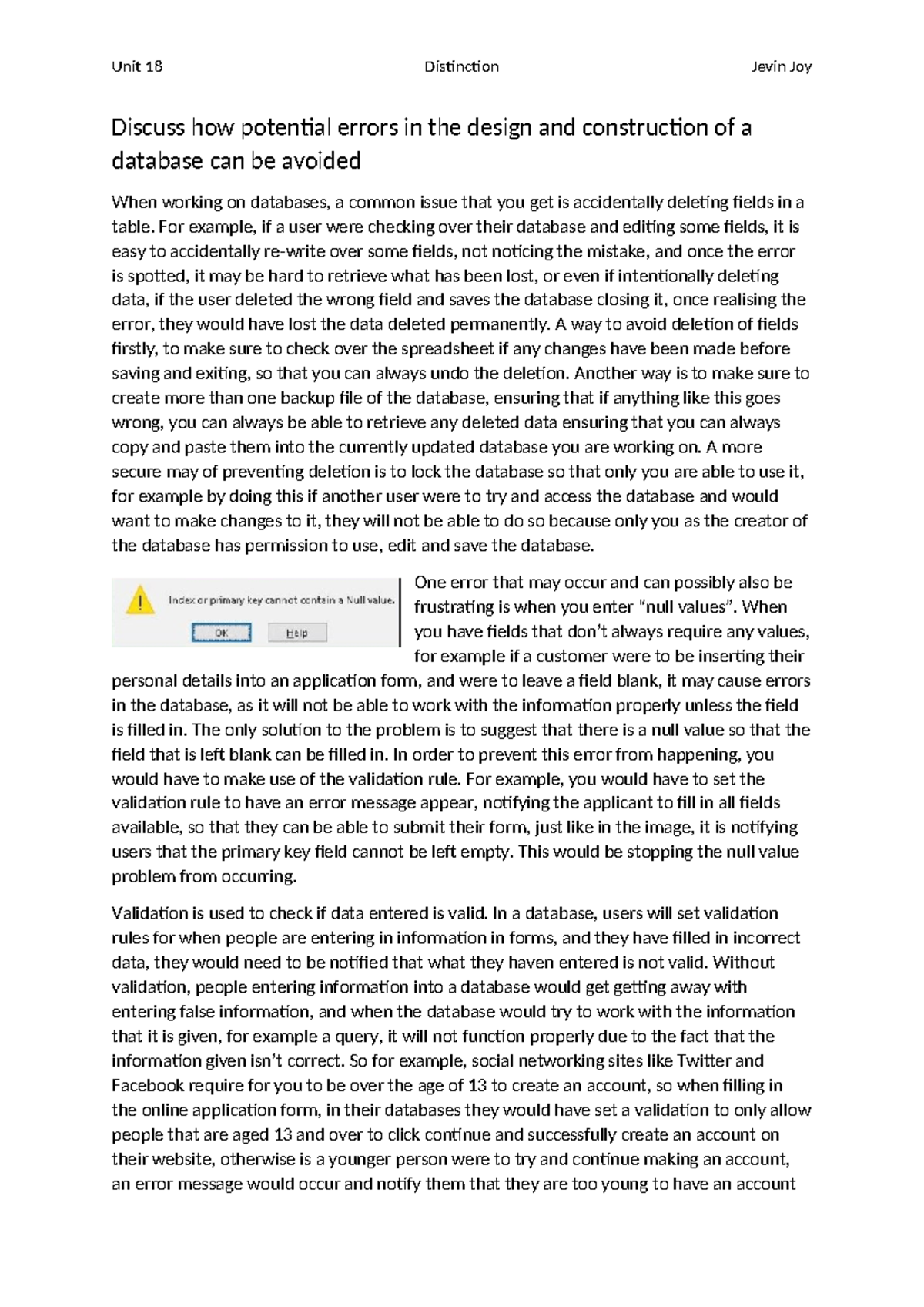 Unit 18 Assignment 1 - Unit 18 Distinction Jevin Joy Discuss how potential errors in the design ...