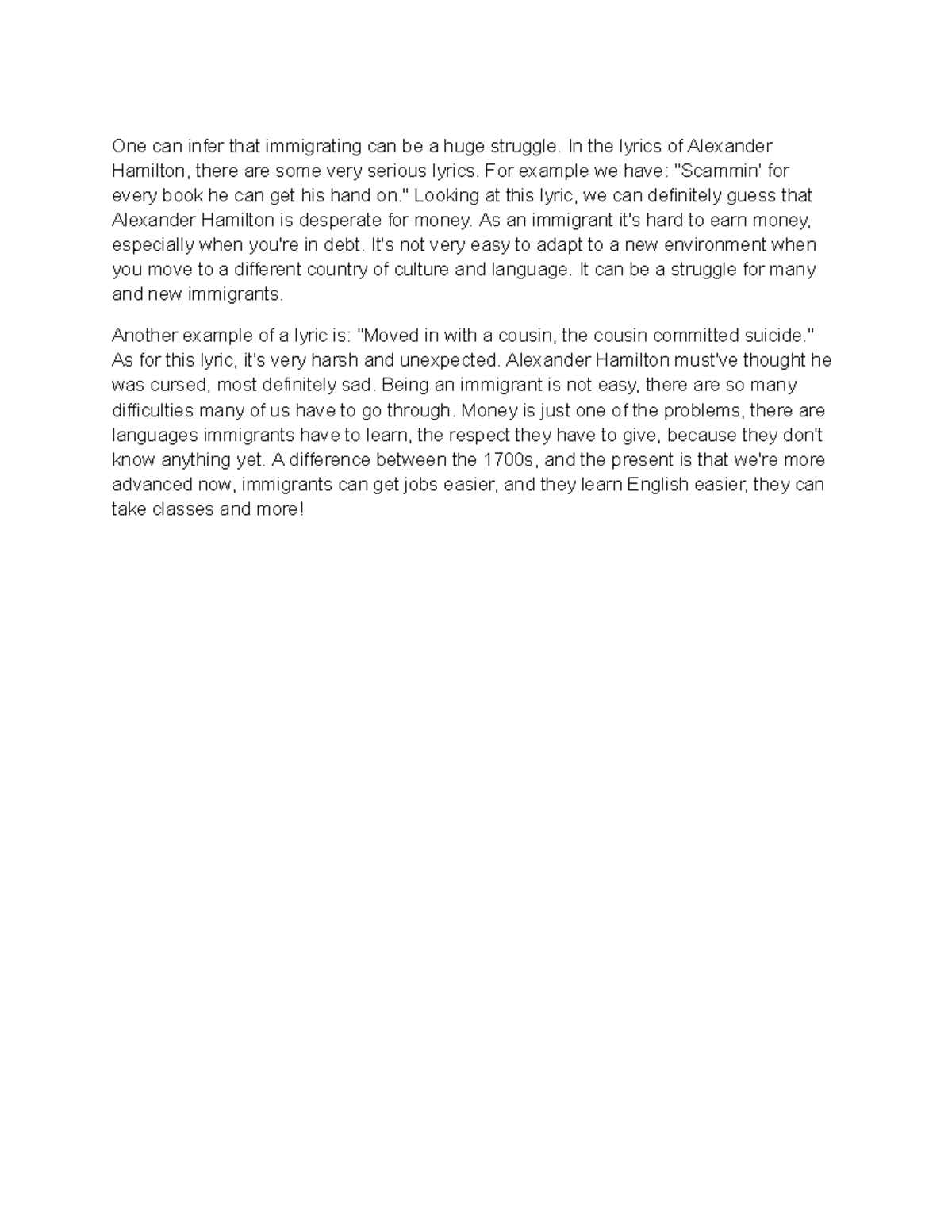 Alexander Hamilton Notes - One can infer that immigrating can be a huge ...