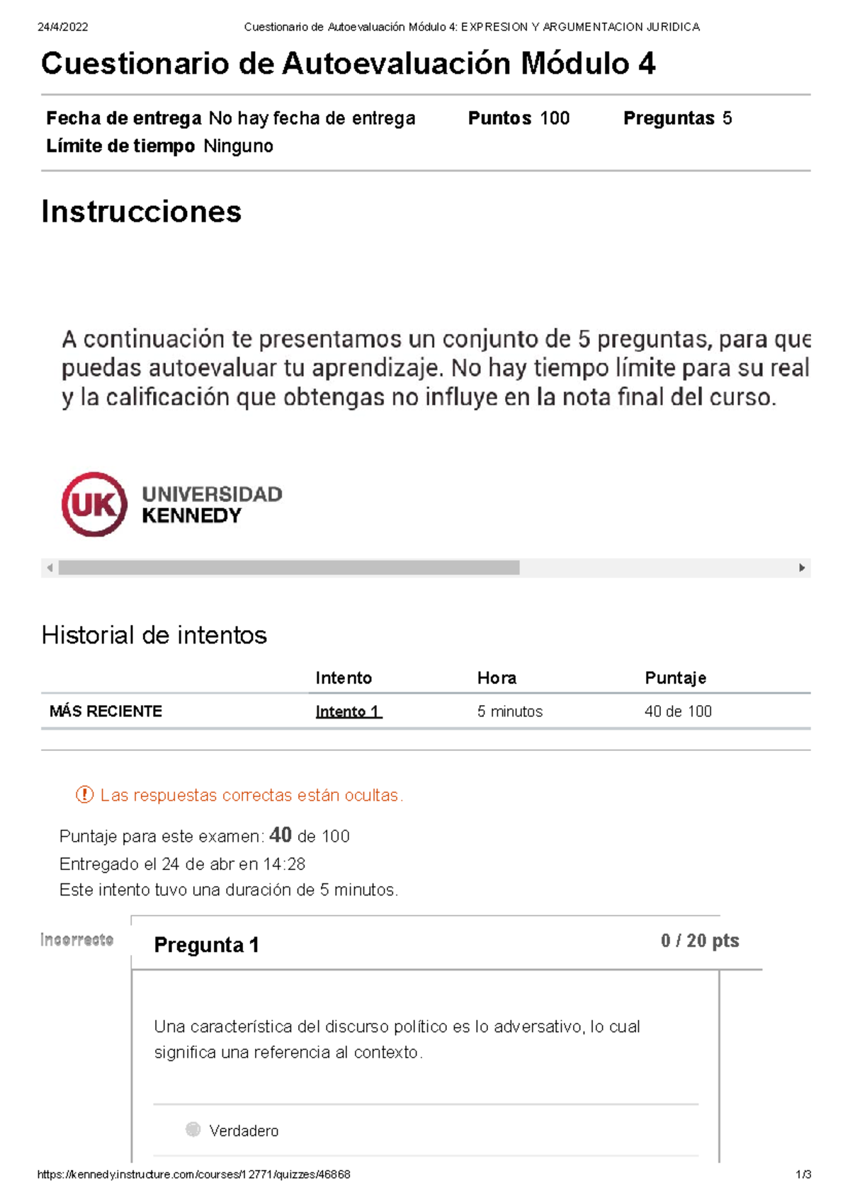 Cuestionario de Autoevaluaci Ã³n MÃ³dulo 4 Expresion Y Argumentacion Juridica - 24/4/2022 - Studocu