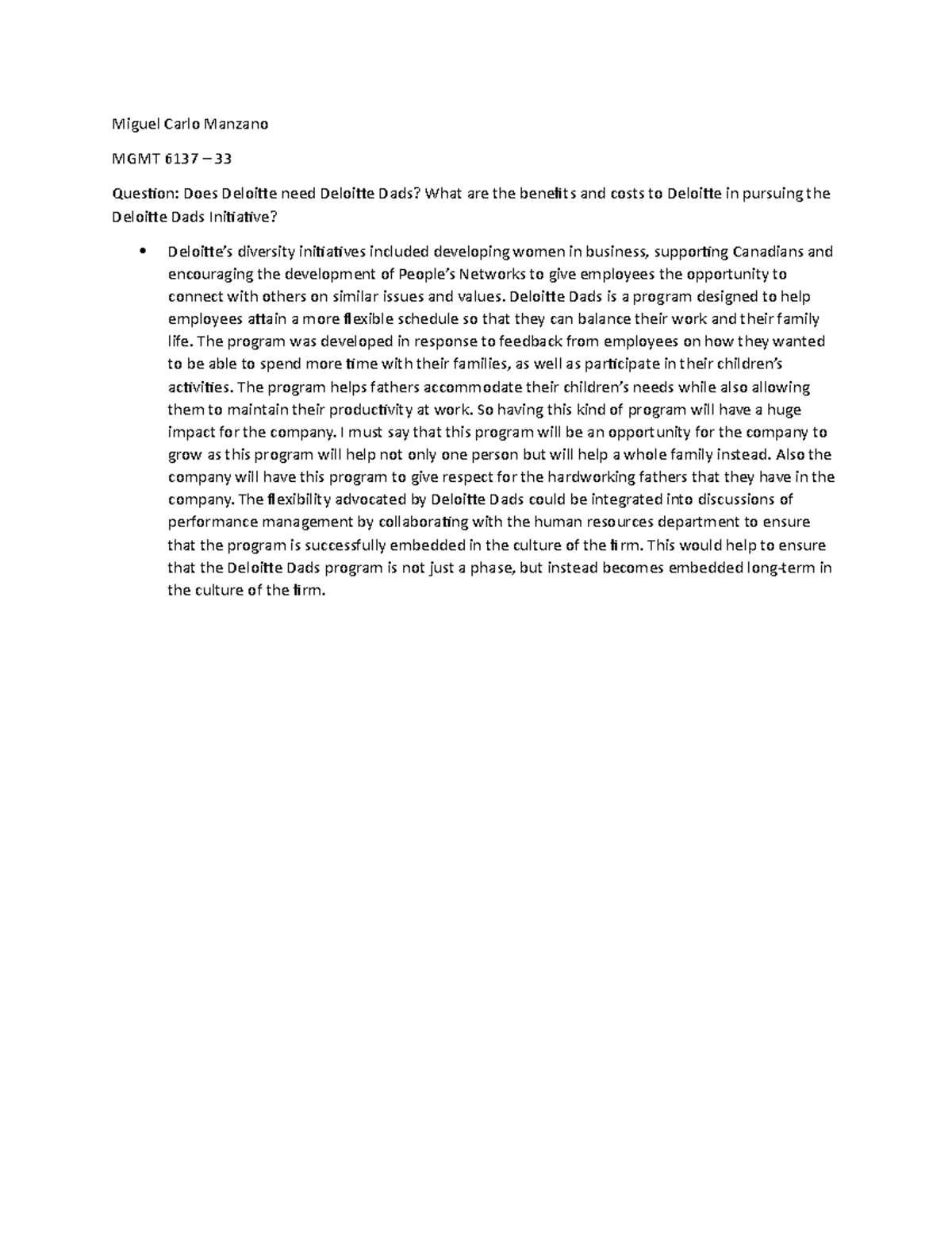 Deloitte Case Study - Miguel Carlo Manzano MGMT 6137 – 33 Question ...