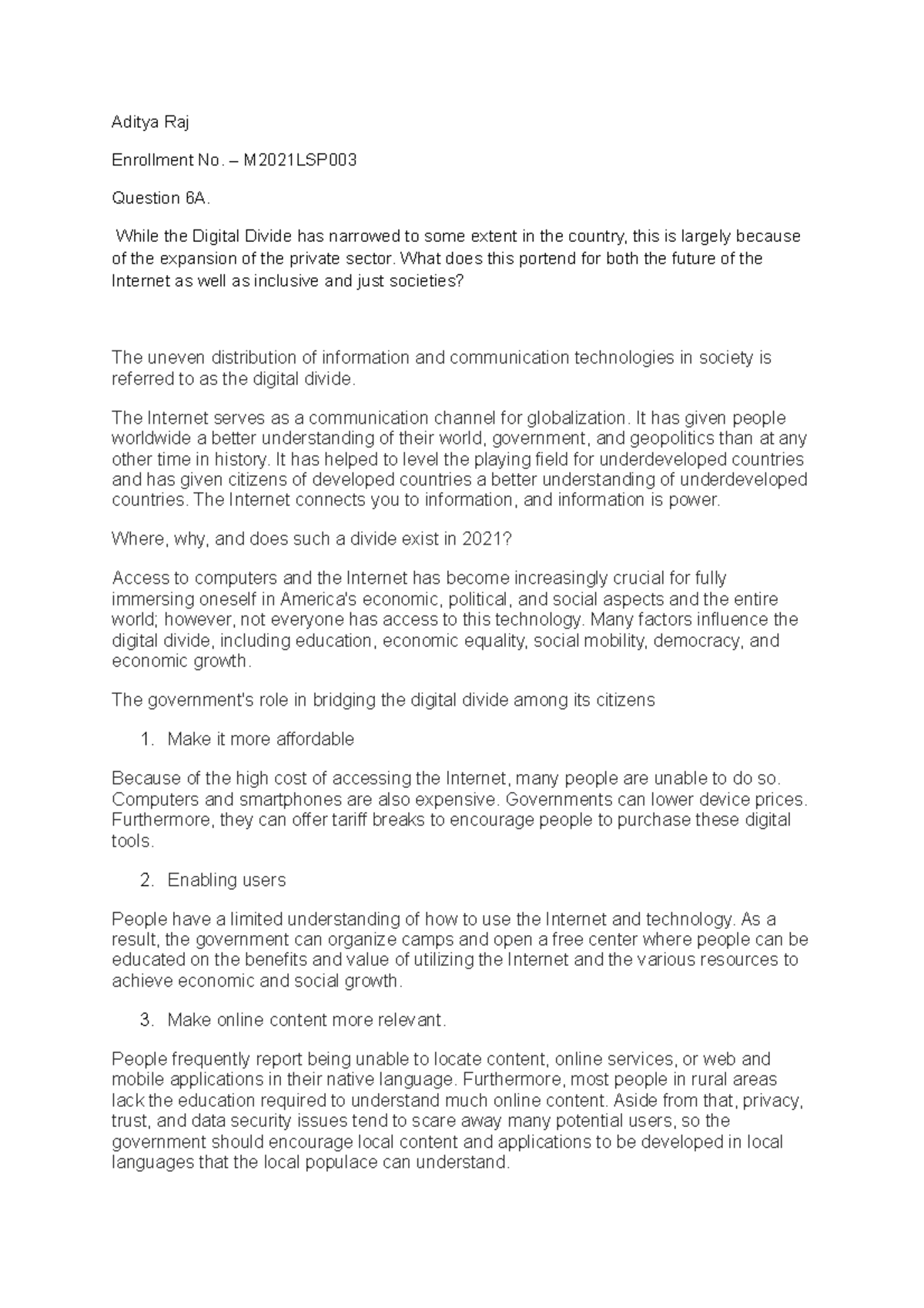 Aditya Raj6a - FC assignment - Aditya Raj Enrollment No. – M2021LSP Question 6A. While the ...