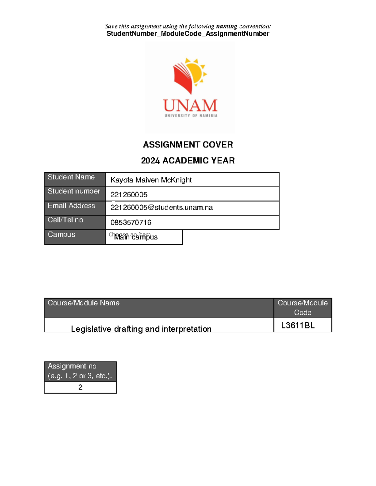 Legislative drafting and interpretation 2 - Save this assignment using the following naming ...