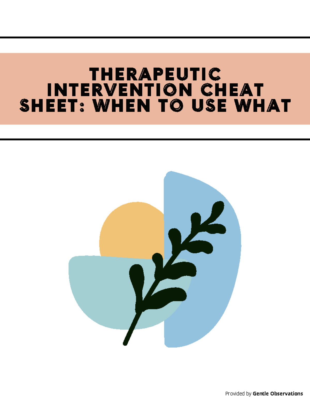 Therapeutic Intervention Cheat Sheet 172006 4603 - T H E R A P E U T I ...