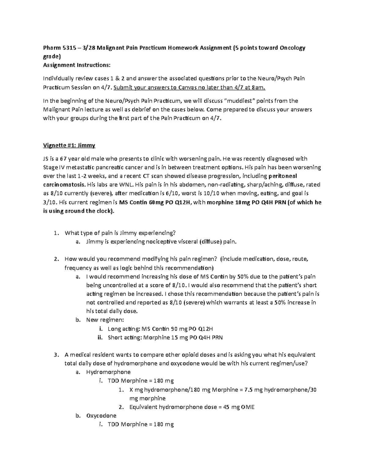 Malignant Pain Homework - Pharm 5315 – 3/28 Malignant Pain Practicum ...