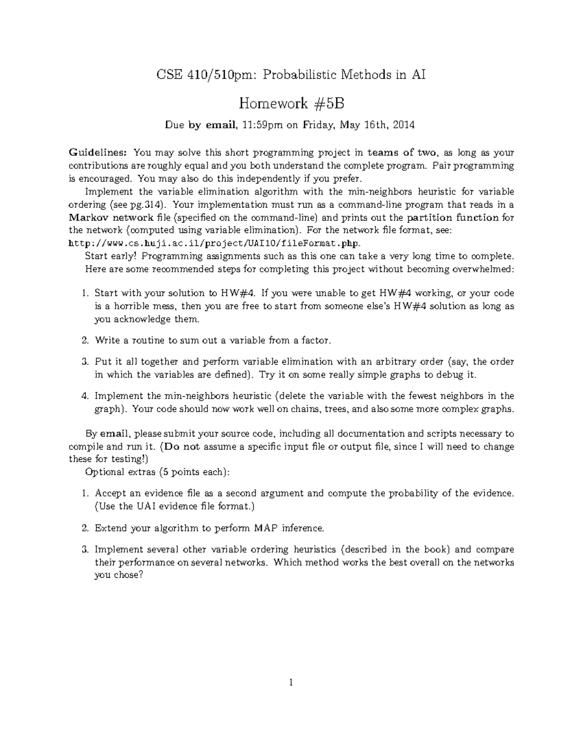 Hw5b - Homework assignment 5B - CSE Probabilistic Methods in AI Homework Due email, 11:59pm on ...