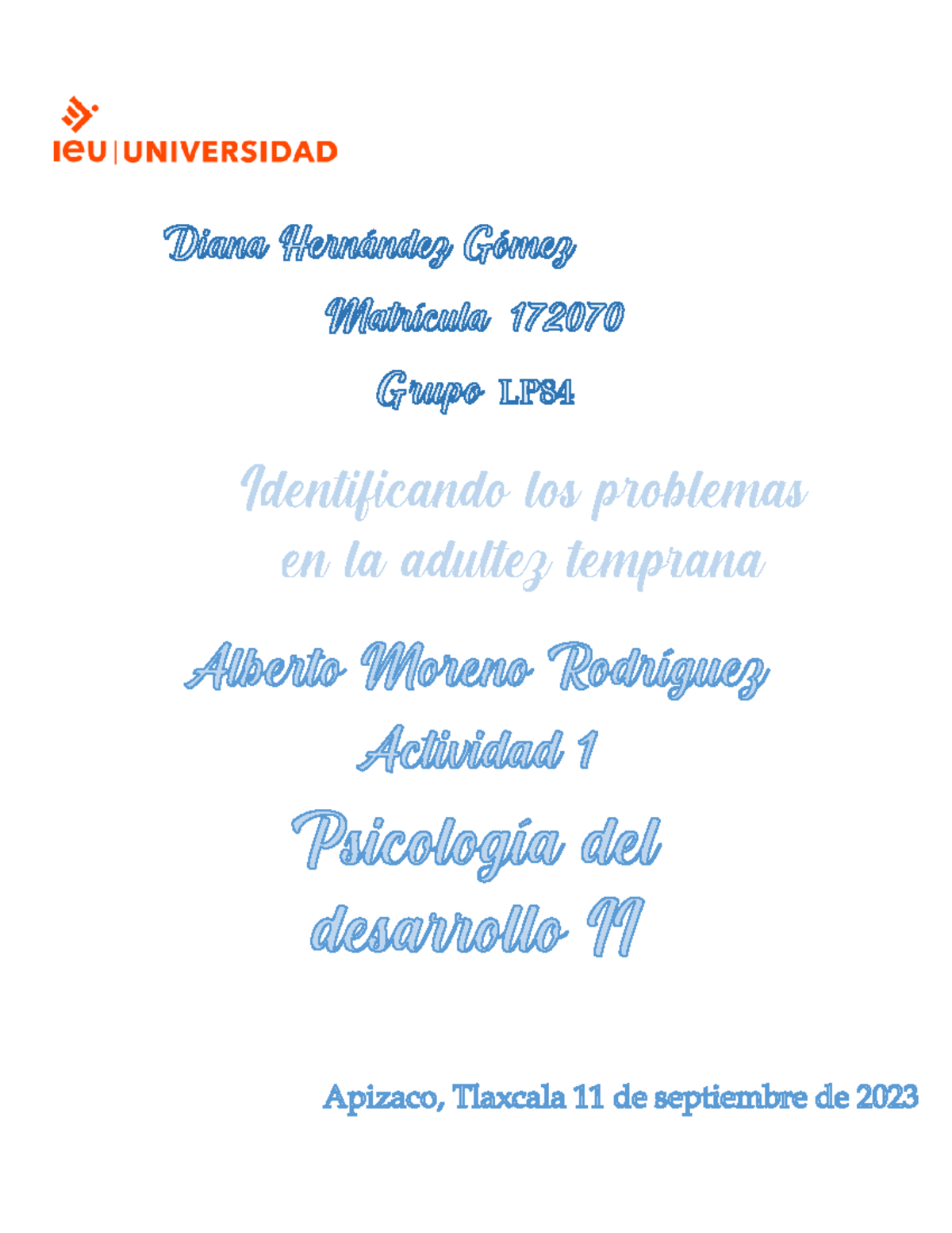 identificando los problemas de la adultez temprana - Francisco Martinez. (10 de marzo de 2019 ...