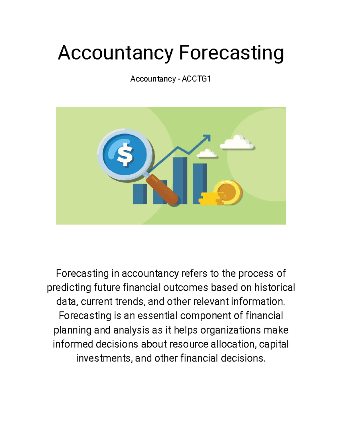 Accountancy ACCTG1 Lesson 4 Accountancy Forecasting Module 1 ...