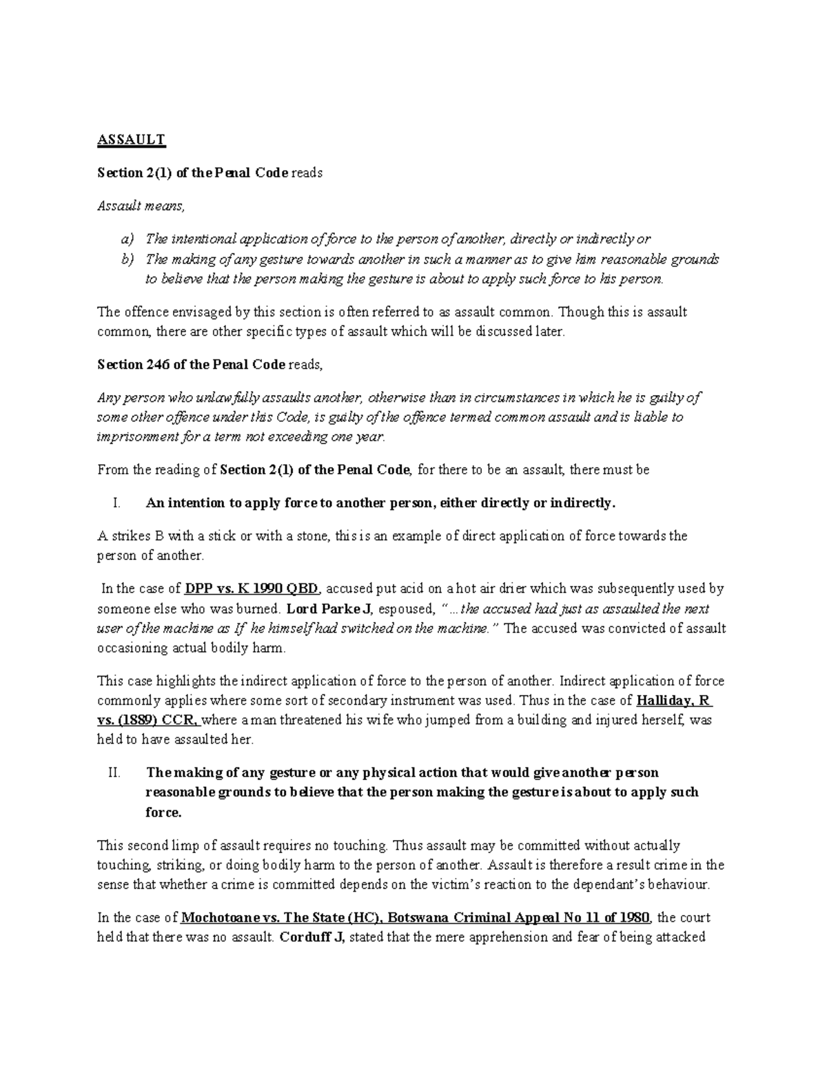 Assault - ASSAULT Section 2(1) of the Penal Code reads Assault means, a ...