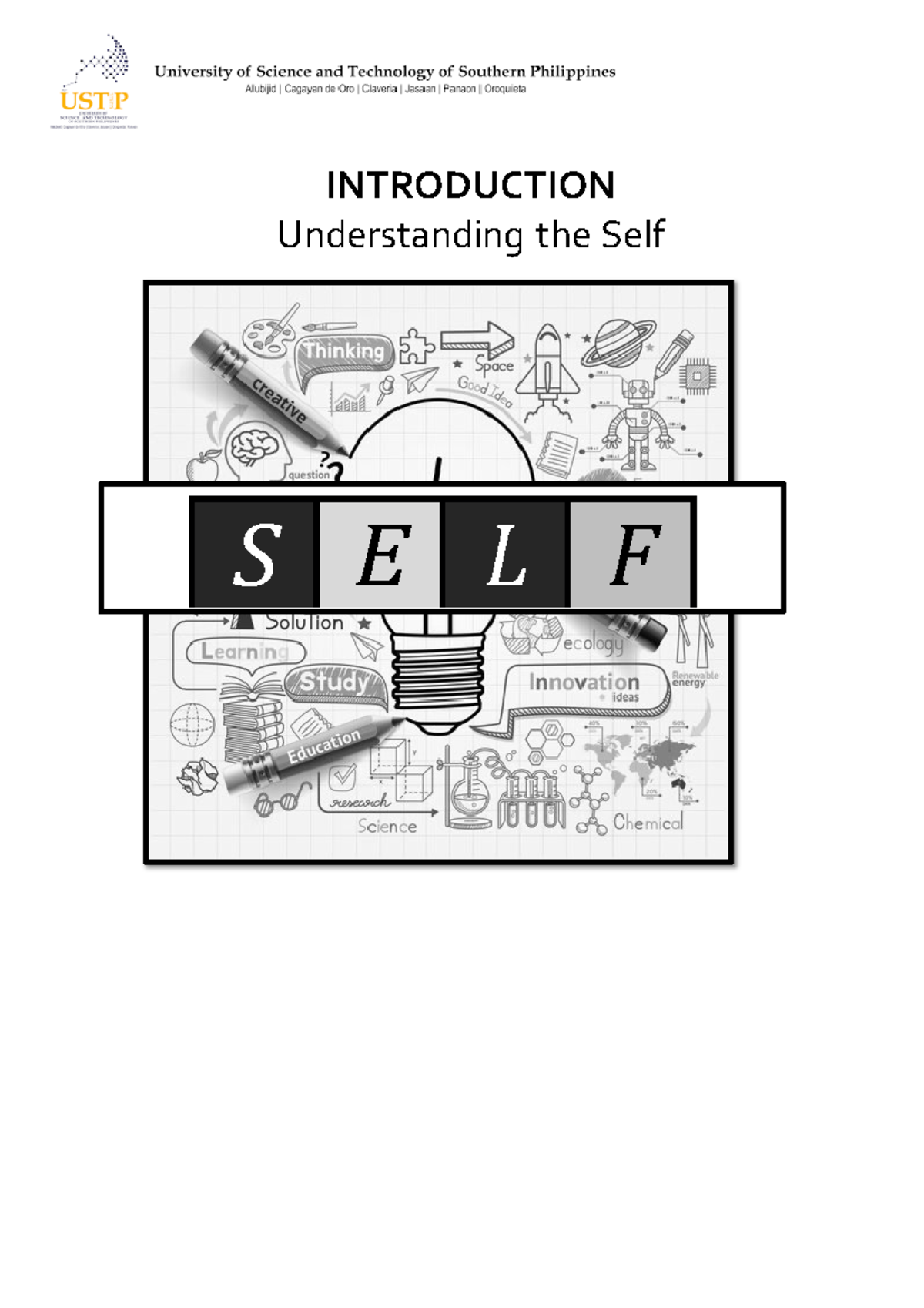 Introduction to Understanding the Self: Lesson 1 - INTRODUCTION Understanding the Self S E L F ...