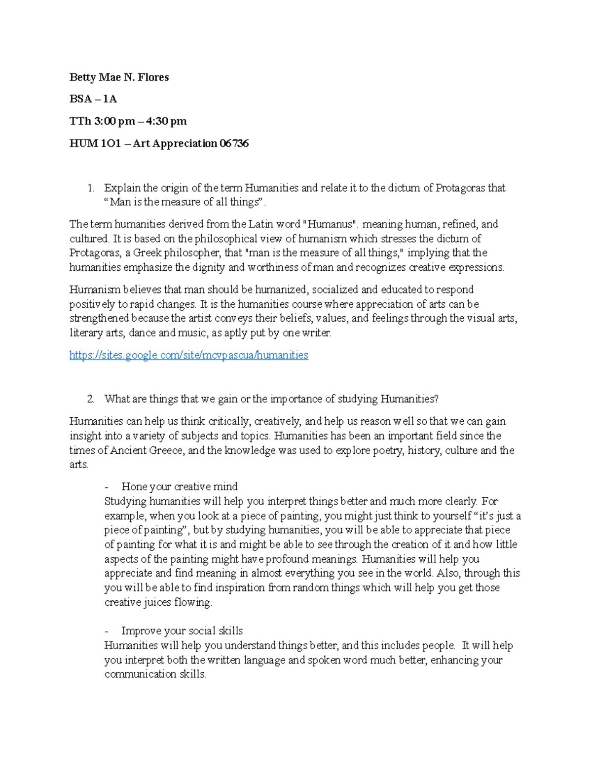 Flores (HUM 101 - Assignment 1) - Betty Mae N. Flores BSA – 1A TTh 3:00 pm – 4:30 pm HUM 1O1 ...