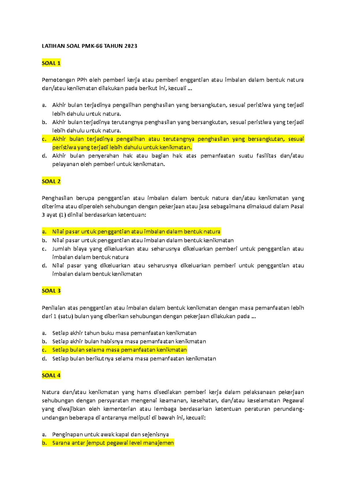 Latihan Soal PMK - LATIHAN SOAL PMK-66 TAHUN 2023 SOAL 1 Pemotongan PPh oleh pemberi kerja atau ...