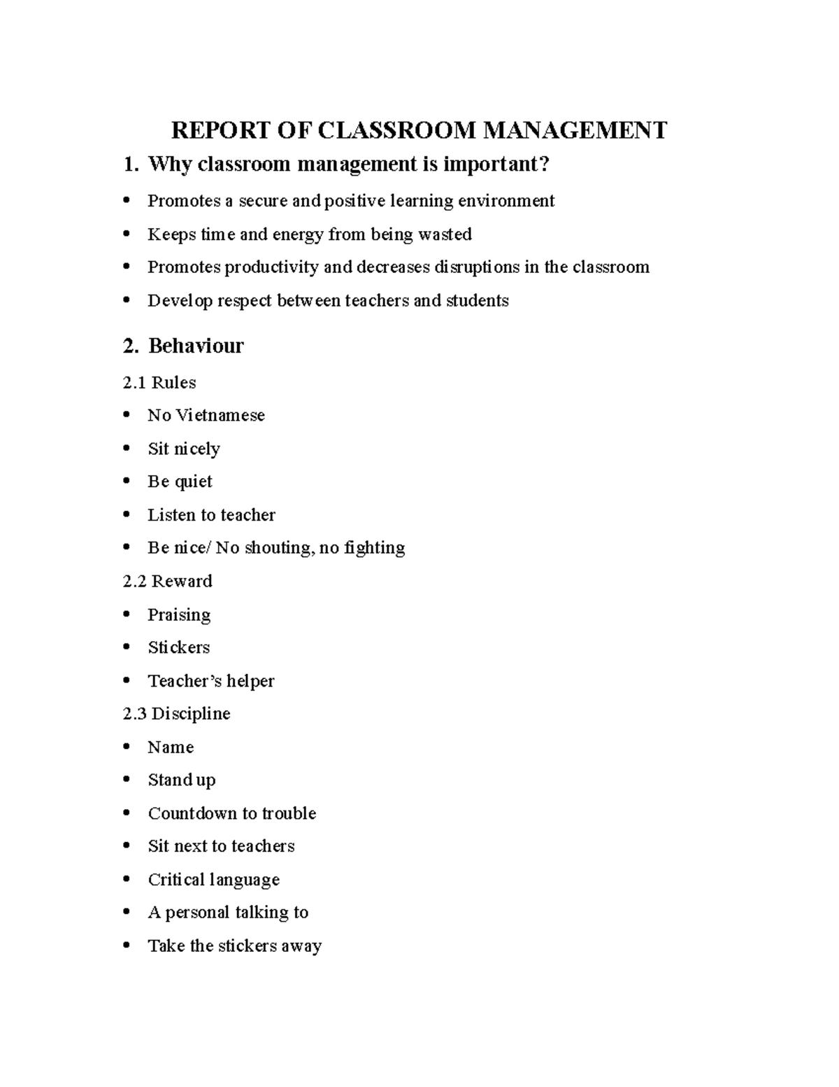Report OF Classroom Management - REPORT OF CLASSROOM MANAGEMENT 1. Why ...