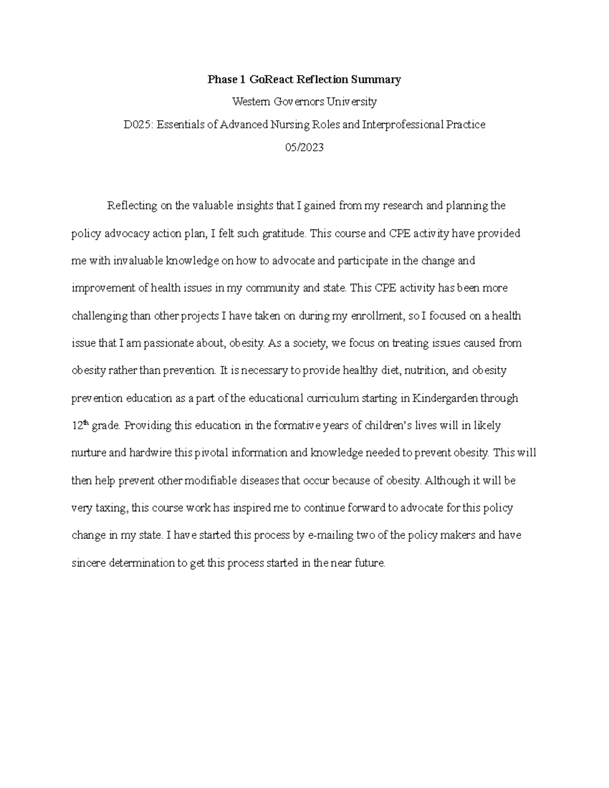 D025 Phase 1 Reflection Summary - Phase 1 GoReact Reflection Summary Western Governors ...
