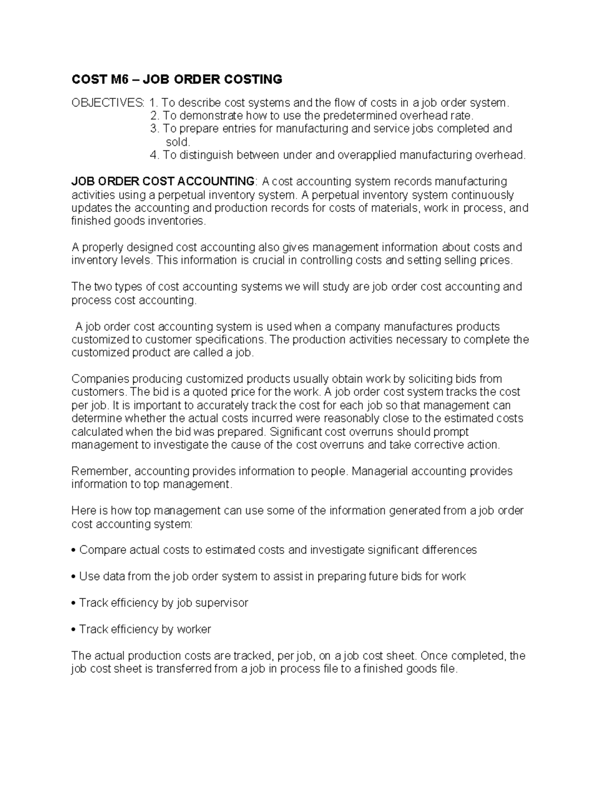 COST M6 Job Order Costing - COST M6 – JOB ORDER COSTING OBJECTIVES: 1 ...