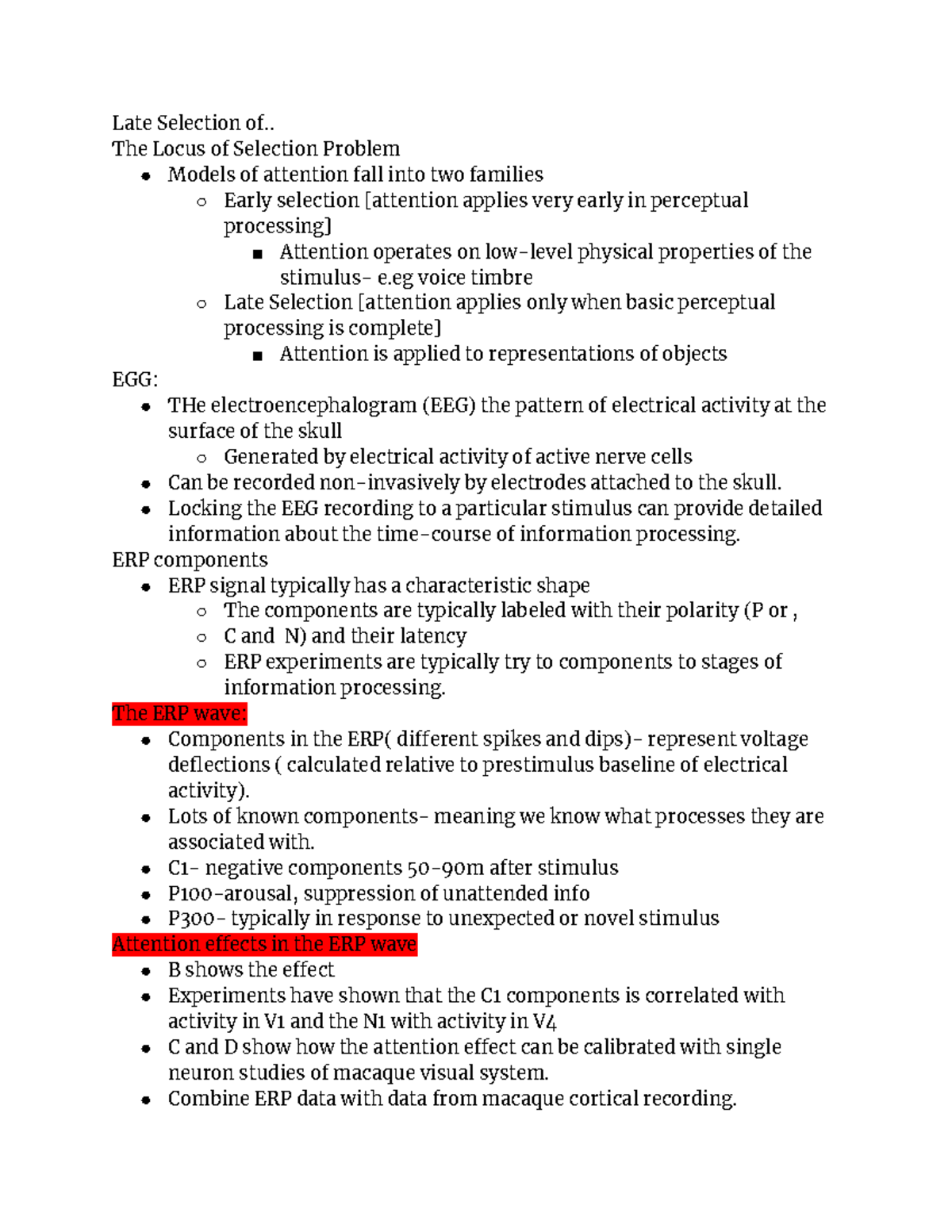 Cog Sci E4 - exam 4 study guide - Late Selection of.. The Locus of Selection Problem Models of ...