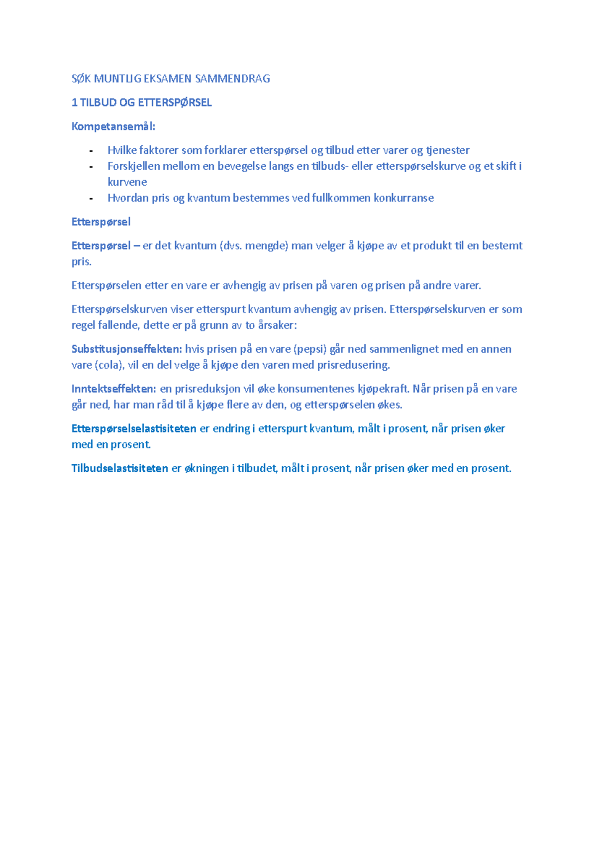 SØK Muntlig Eksamen Sammendrag - SØK MUNTLIG EKSAMEN SAMMENDRAG 1 TILBUD OG ETTERSPØRSEL - Studocu