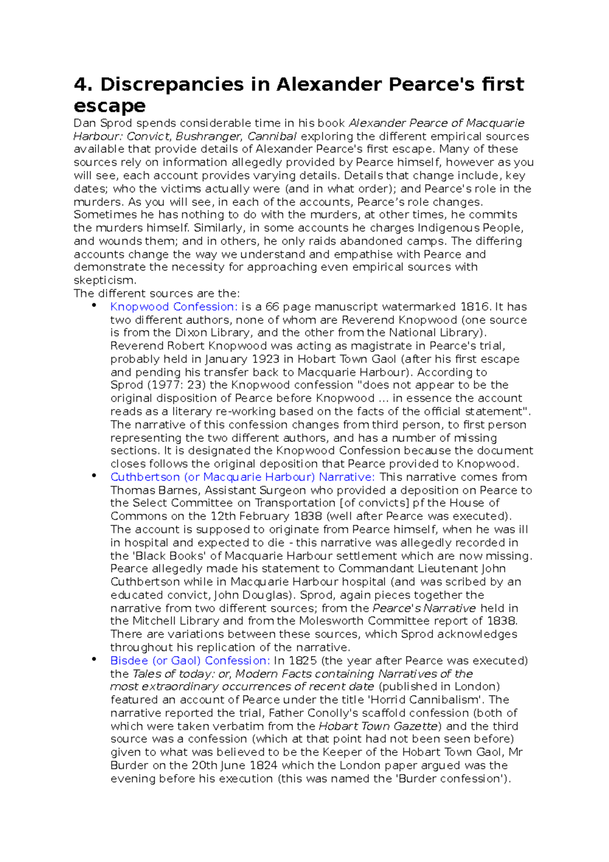 Discrepancies in Alexander Pearce's first escape - 4. Discrepancies in ...