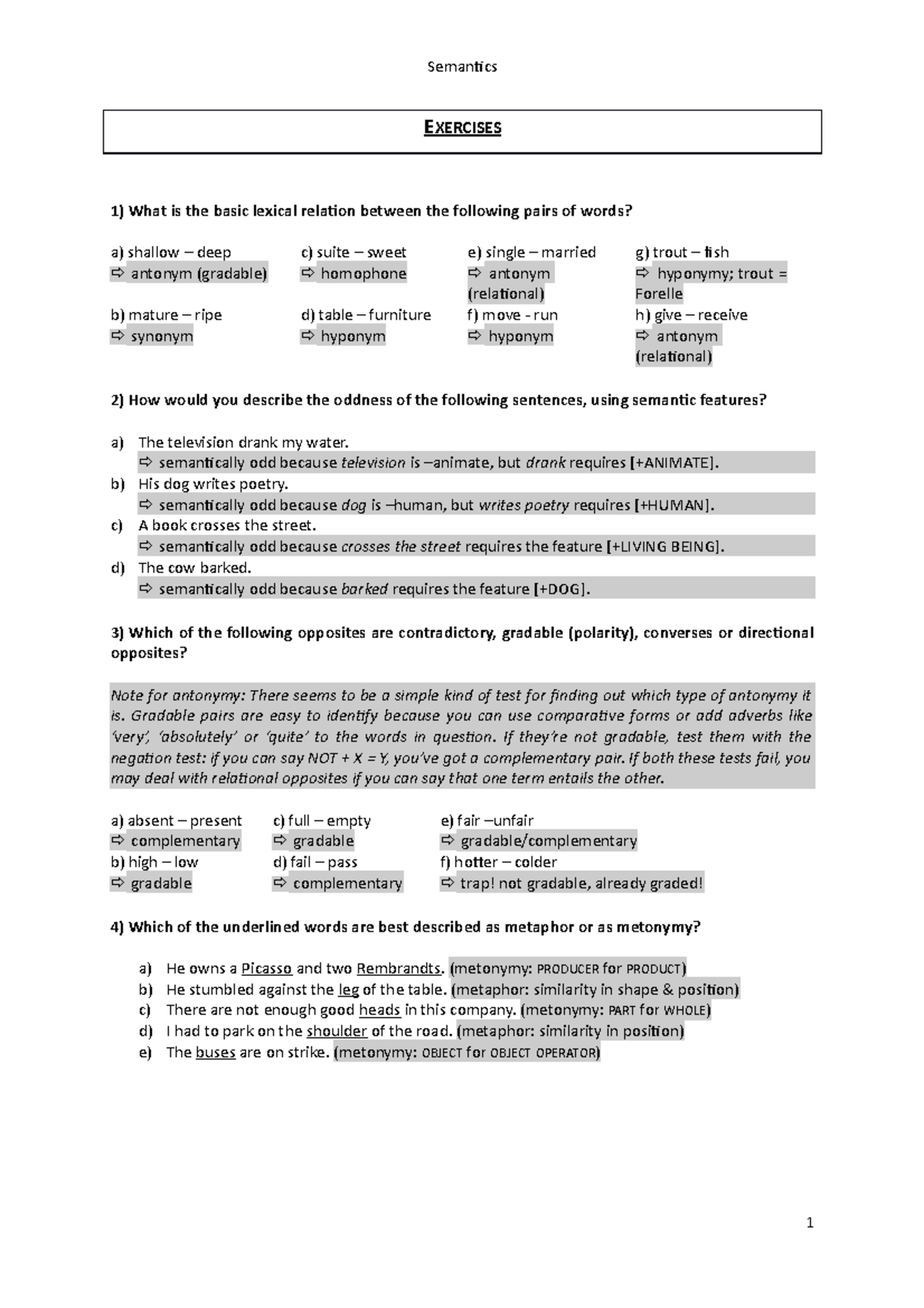 Lsg. Exercises Semantics - Semantics EXERCISES 1) What is the basic ...