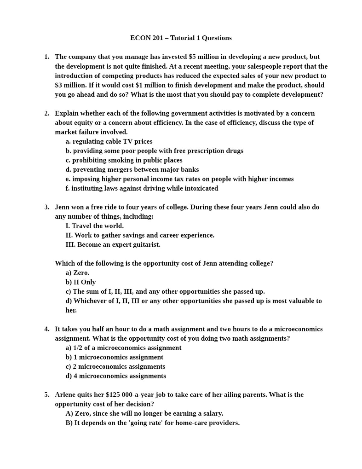 Tutorial 1 questions - ECON 201 L01 - (Fall 2022) - Principles of Microeconomics - Studocu