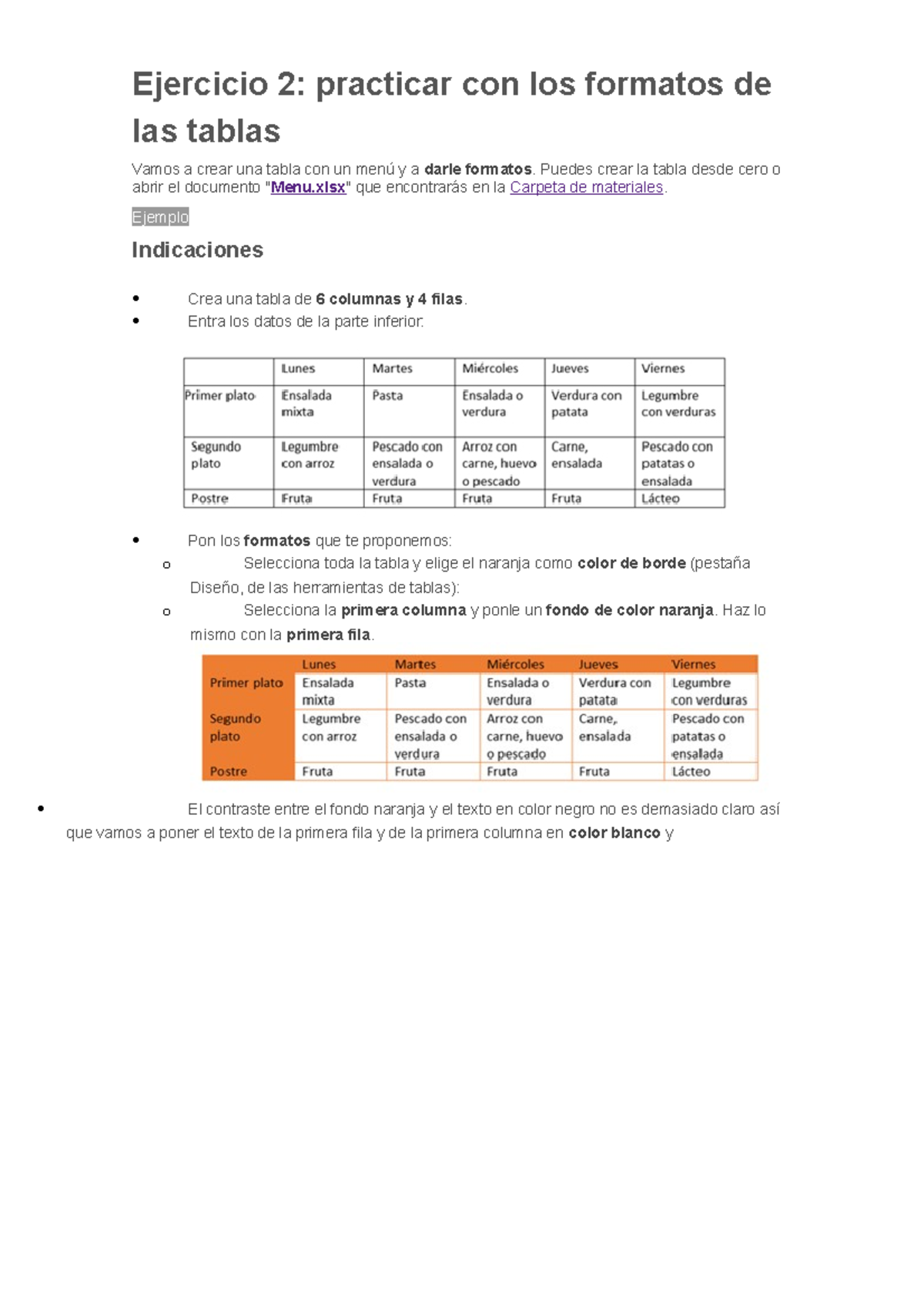 Ejercicio 2 tablas - Ejercicio 2: practicar con los formatos de las ...